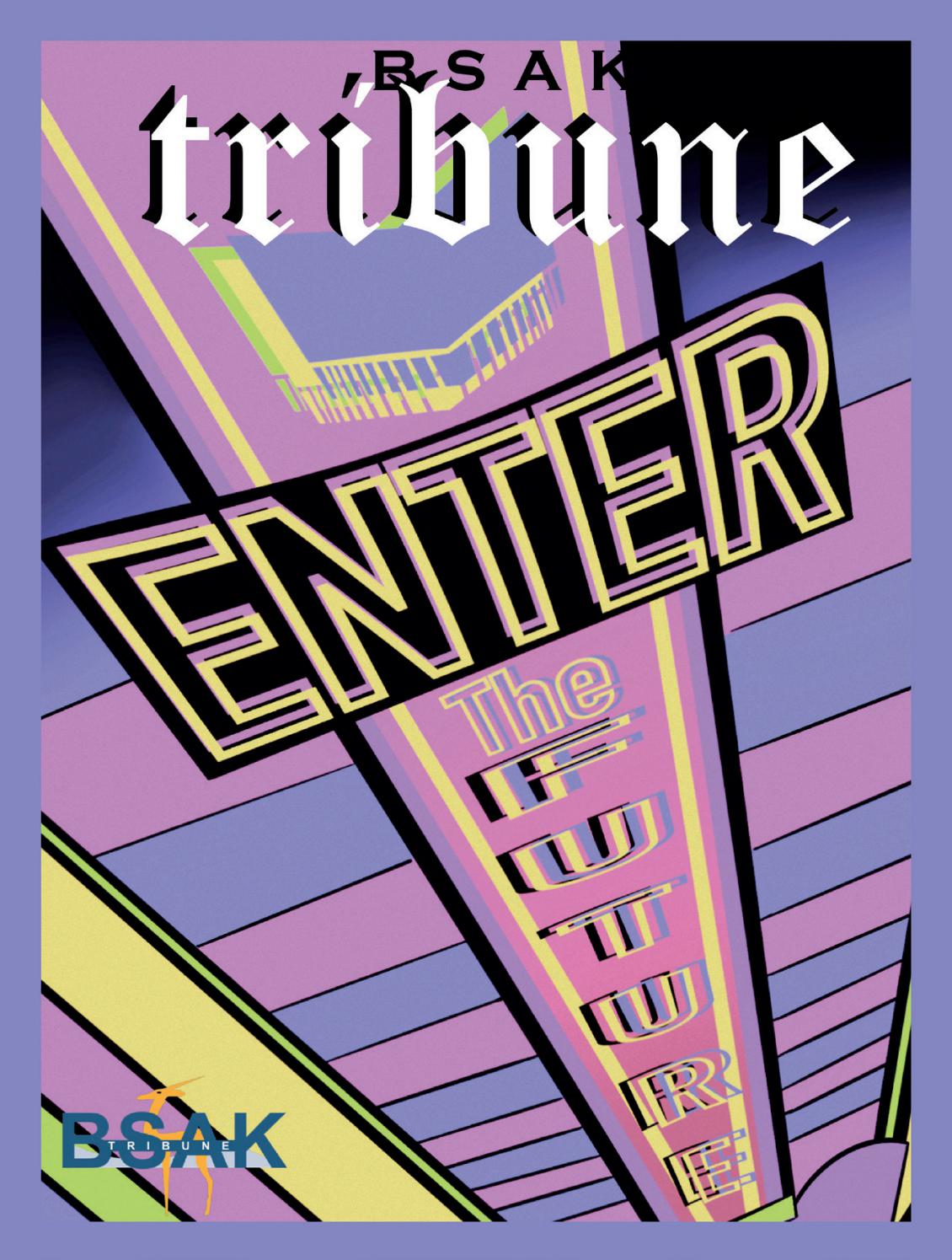 BSAK Tribune - Term 3 | 2020/2021 by BSAK Abu Dhabi - Issuu