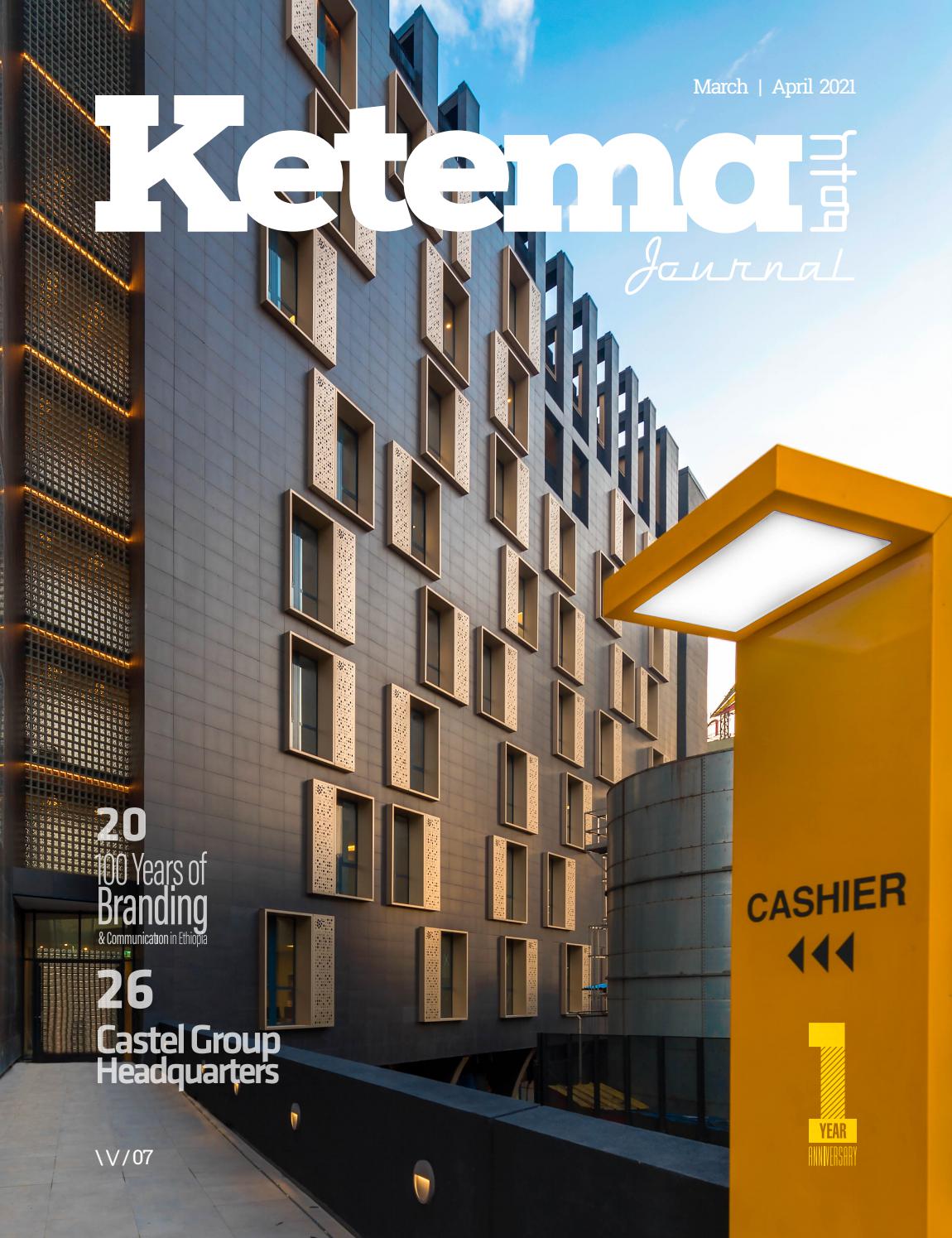 Ketema Journal MAR_APR_2021 by Ketema Journal - Issuu
