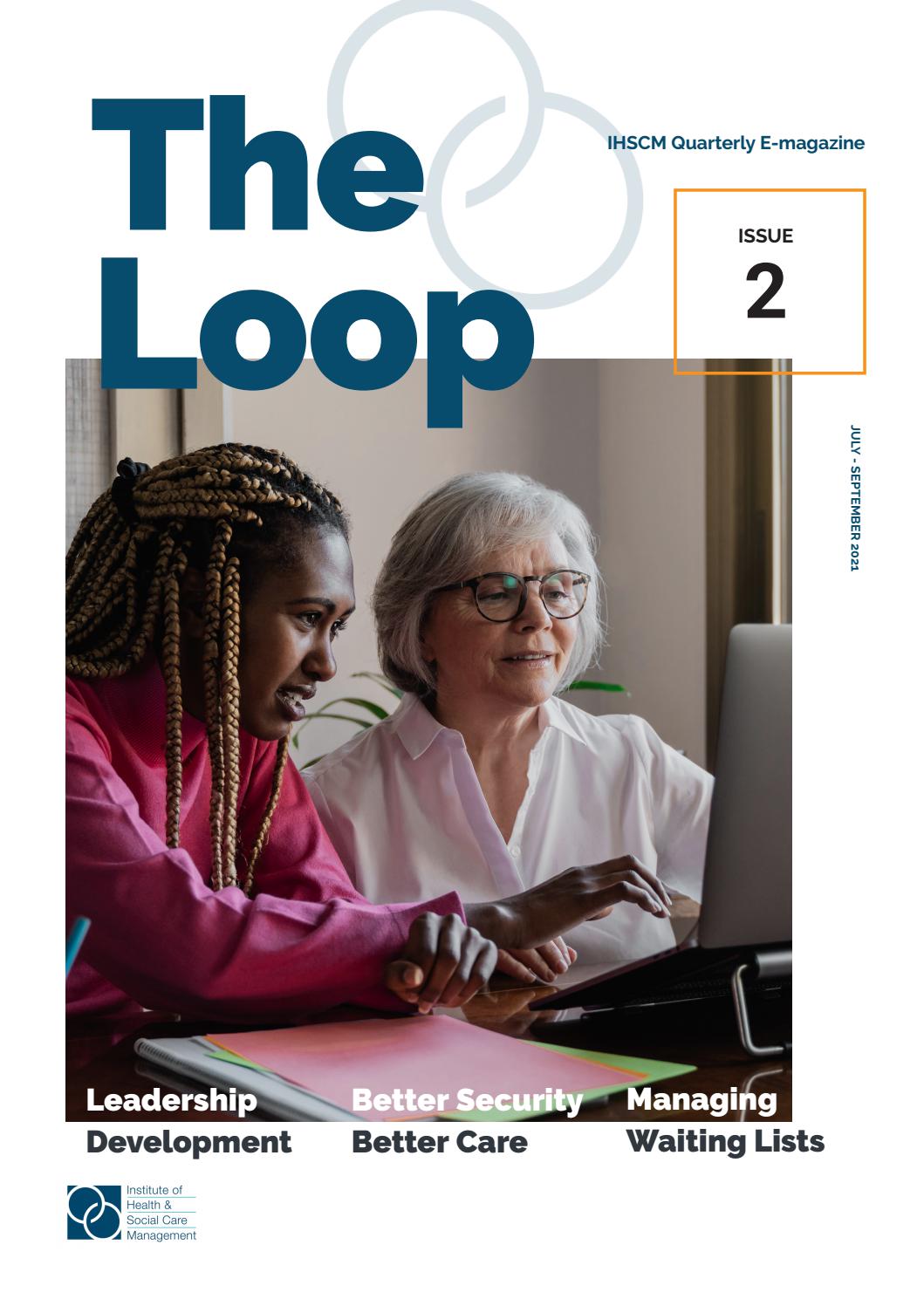 The Loop | Issue 2 | July - September 2021 by IHMPublish - Issuu
