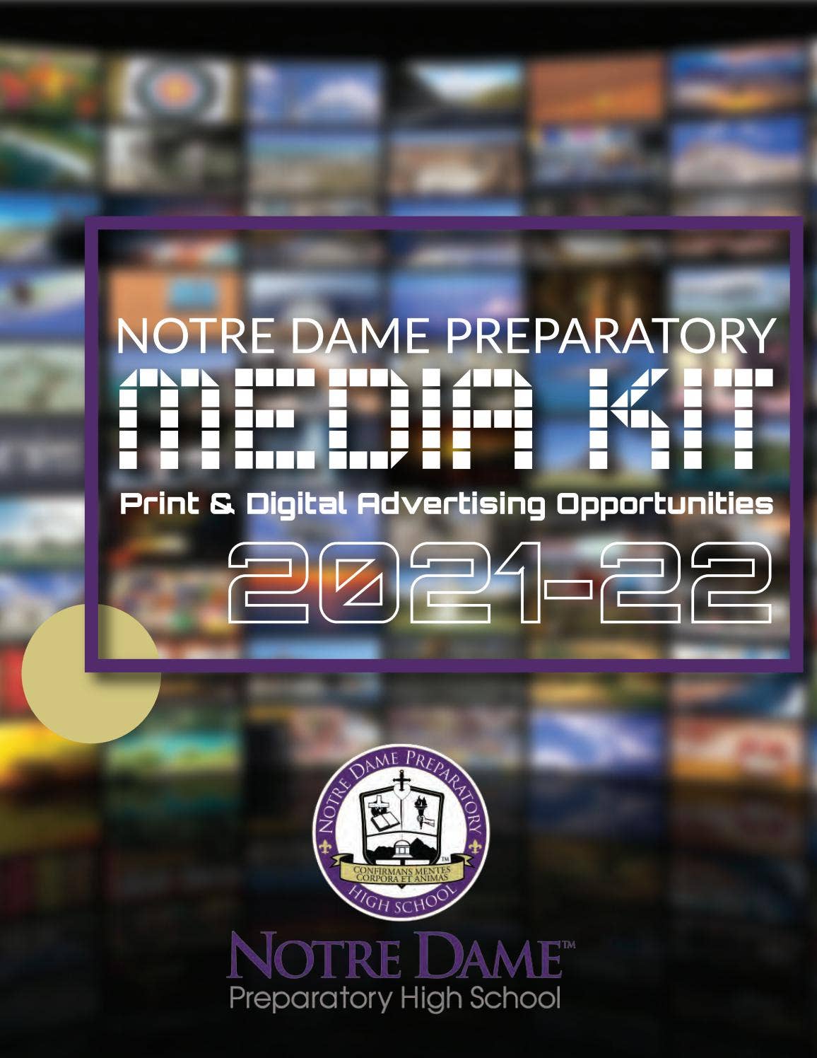 NDP Media Kit 2021-22 by Notre Dame Prep - Issuu