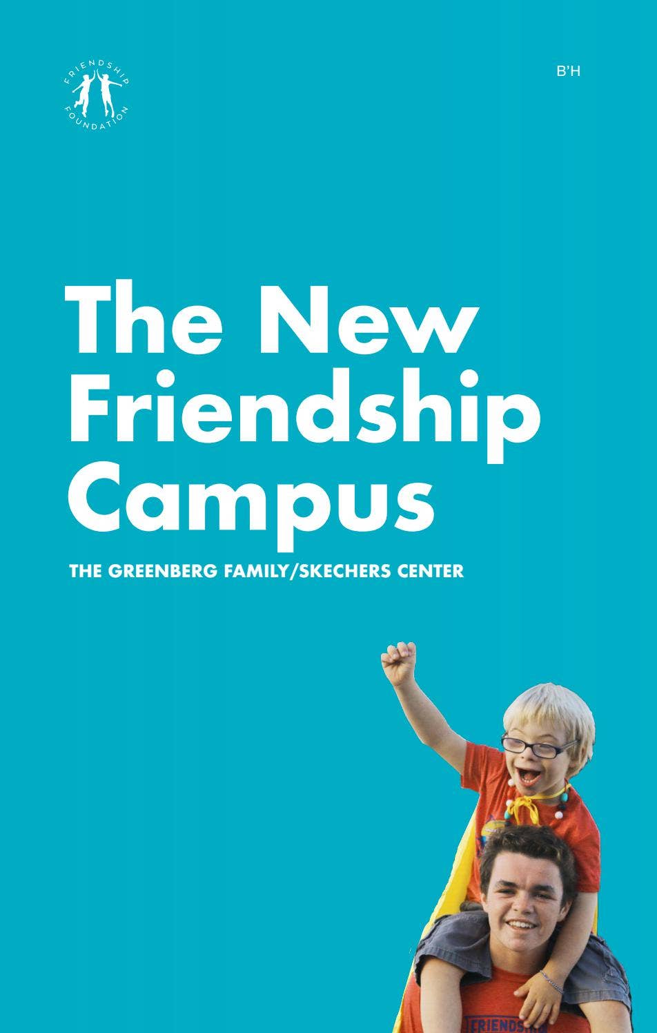 Friendship Campus Brochure by friendshipfoundation - Issuu