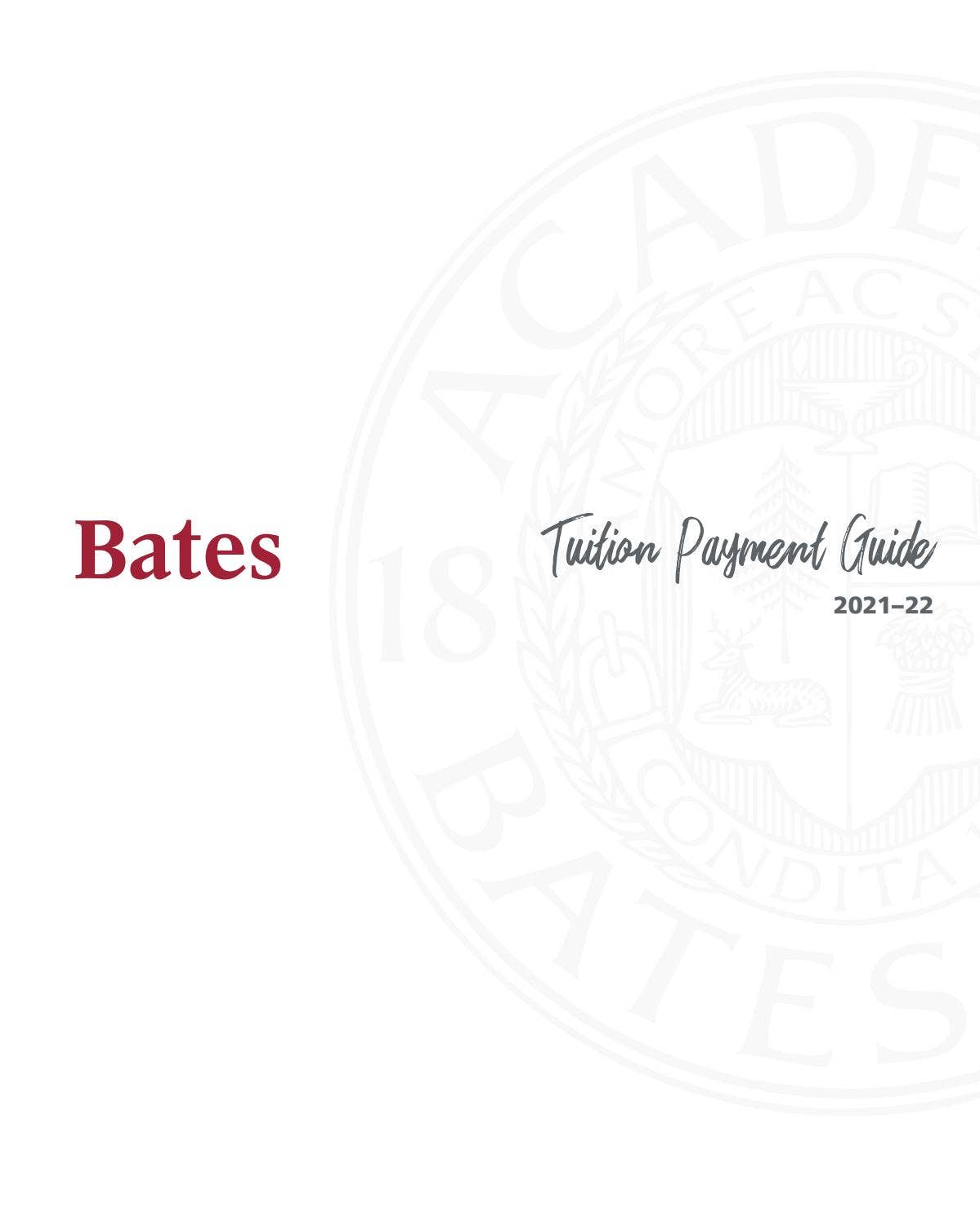 2021 Tuition Payment Guide by Bates College - Issuu