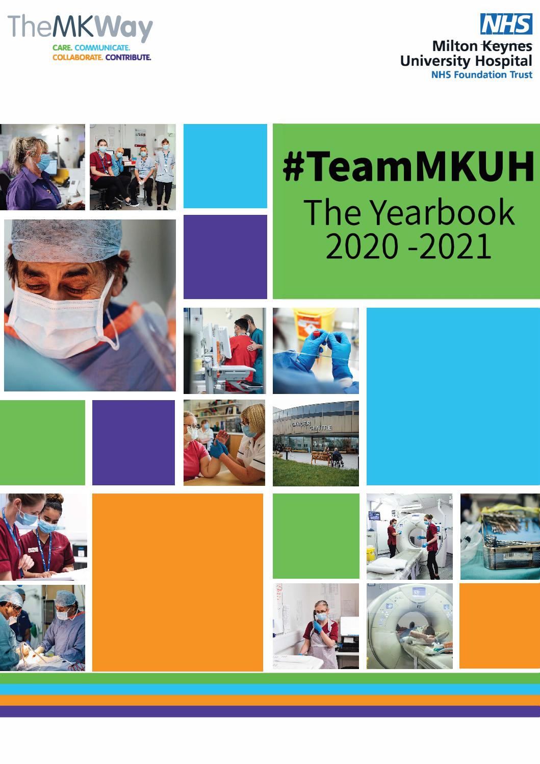 #TeamMKUH - The Yearbook 2020 / 2021 by Milton Keynes University ...