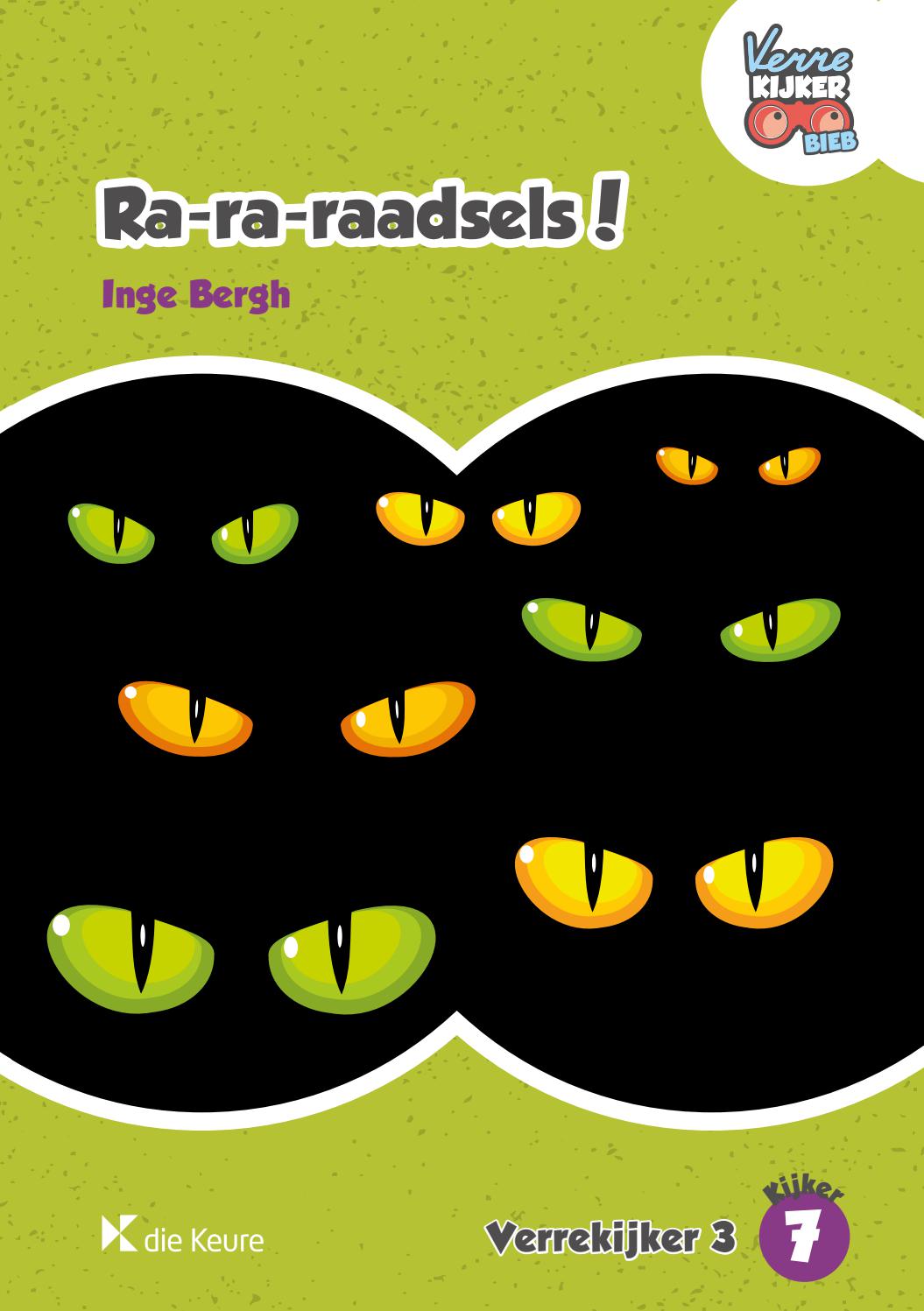 Verrekijkerbieb - Leerjaar 3 - Kijker 7 - Thema 2 - N1 - Ra-ra-raadsels ...