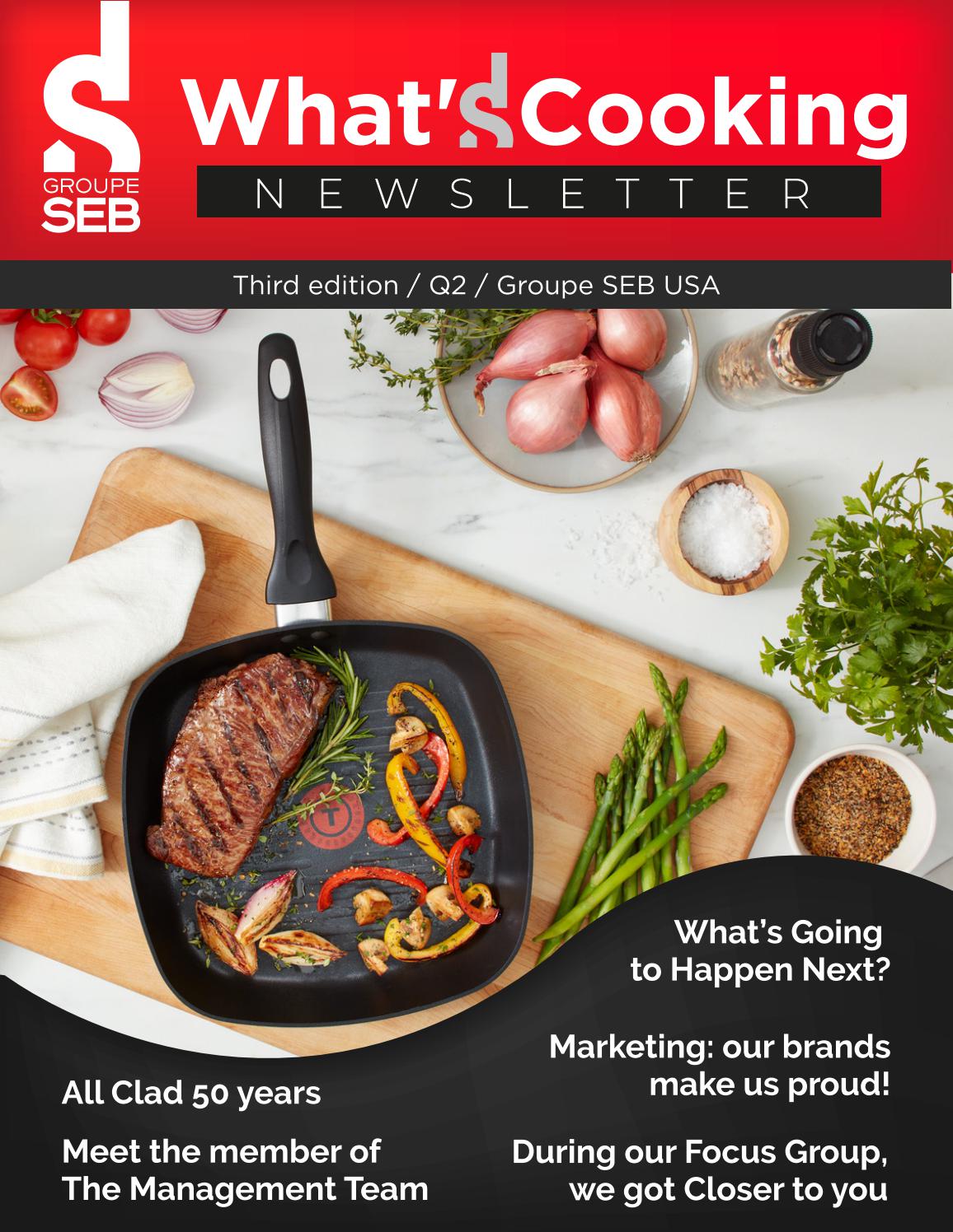 What's Cooking Newsletter - Third Edition by Groupe SEB USA - Issuu
