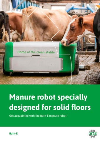 Barn-E: manure robot specially designed for solid floors by JOZ ...