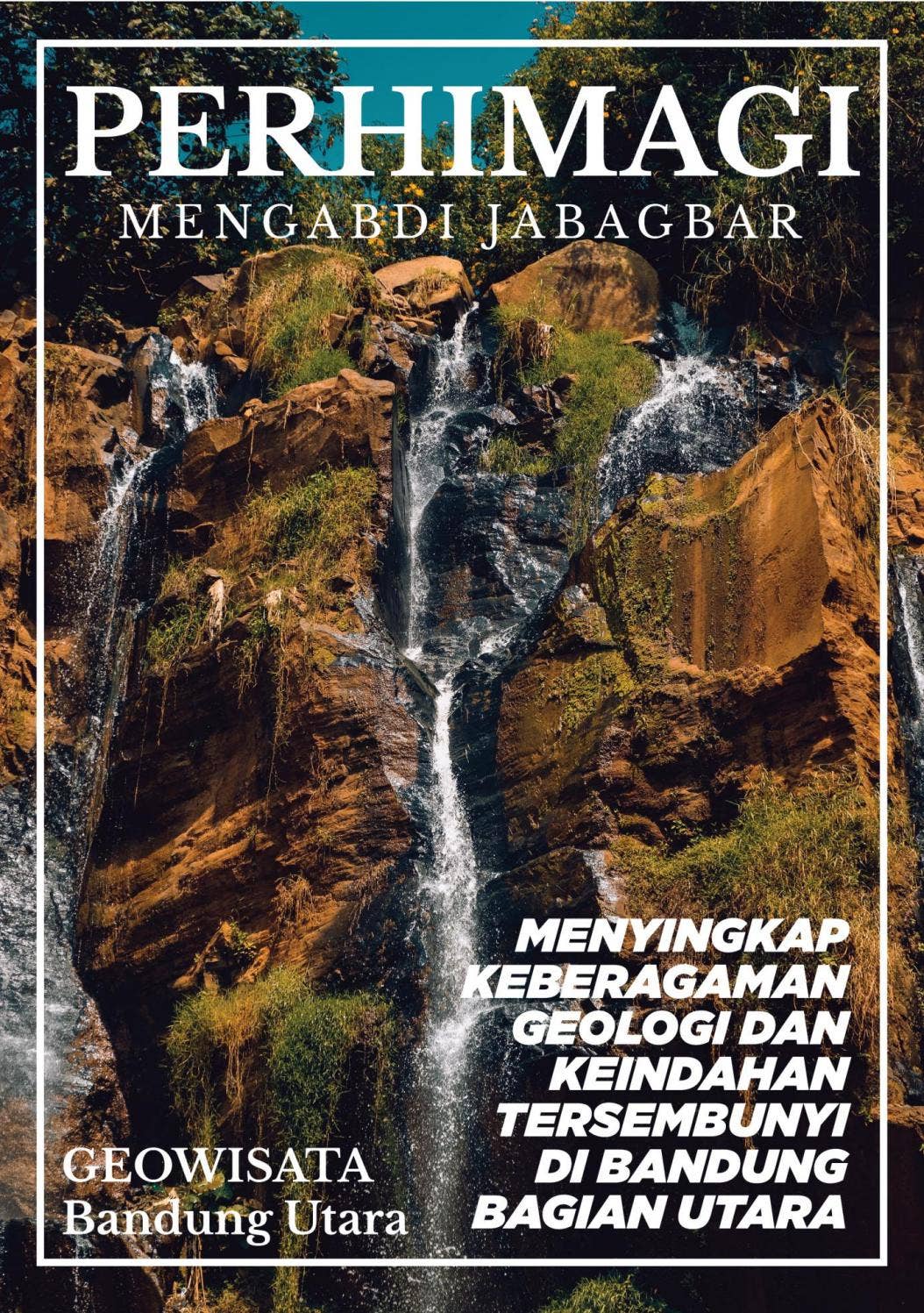 Menyingkap Keberagaman Geologi dan Keindahan Tersembunyi di Bandung ...