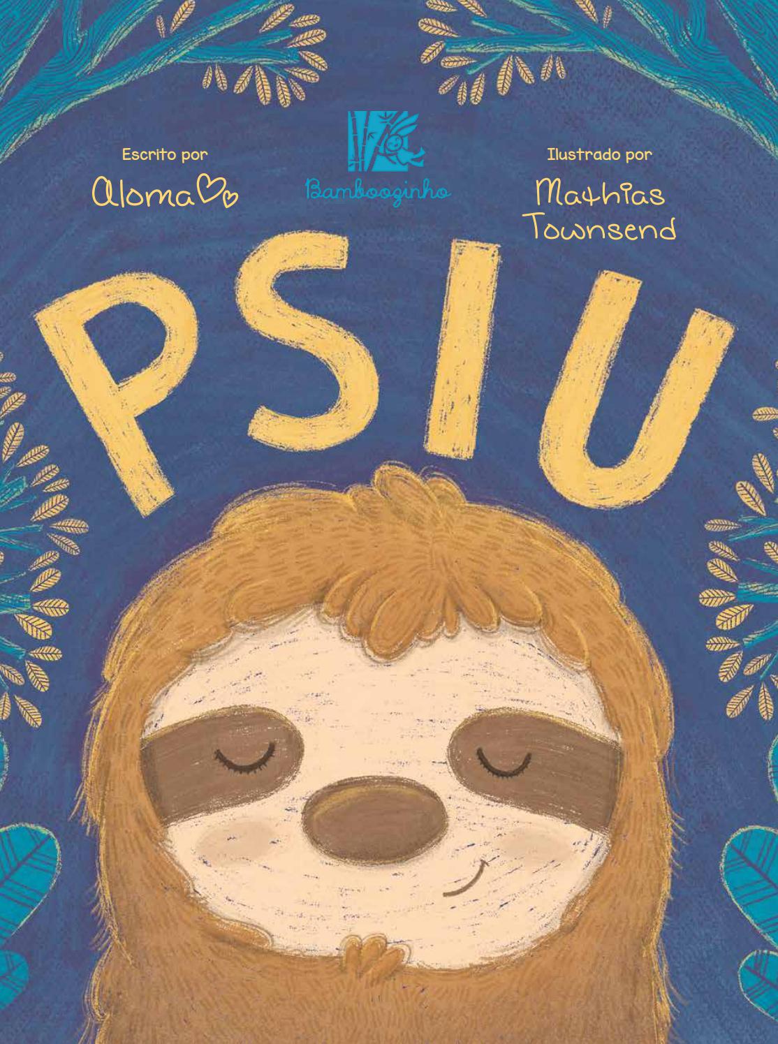 Psiu by Editora Bamboozinho - Issuu