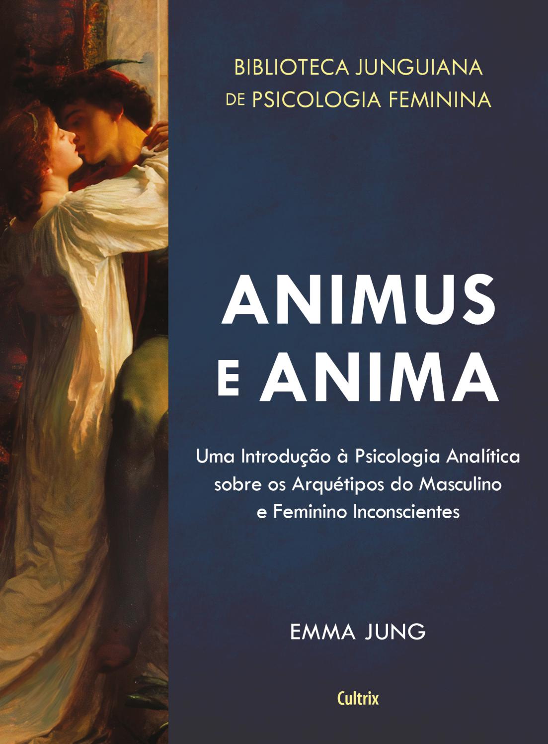 Animus e Anima by grupoeditorialpensamento - Issuu