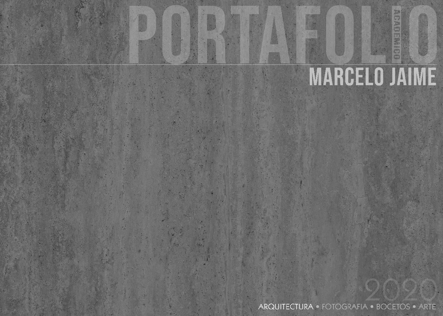 ARCHITECTURE PORTFOLIO | MARCELO JAIME _ 2020 by Marcelo jaime - Issuu