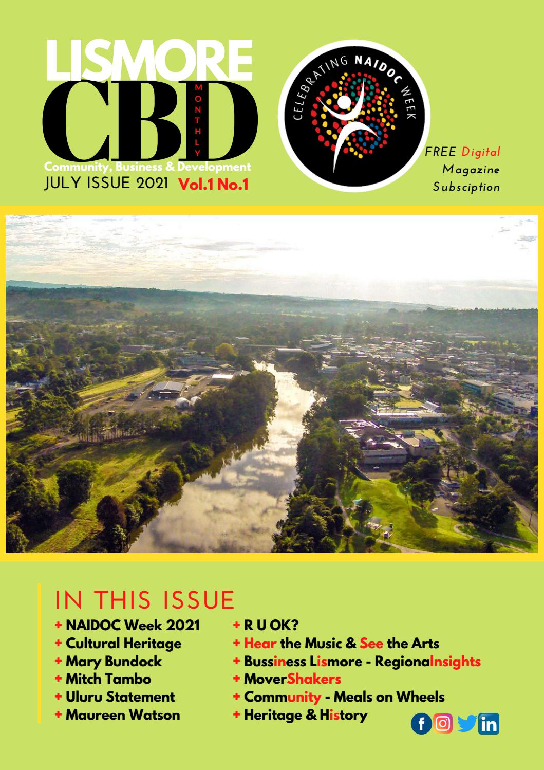 Welcome To The July Issue Of Lismore CBD Vol. 1 No. 1 by JWT Publishing ...