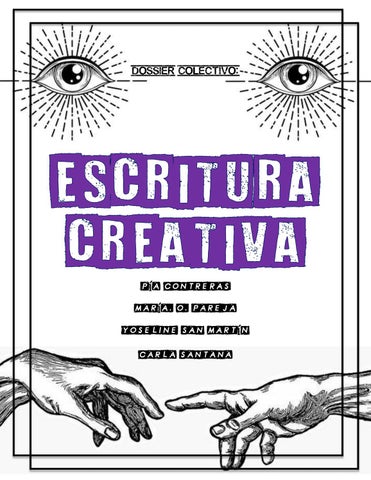 Dossier: Escritura Creativa by Yoseline San Martin Abaca - Issuu
