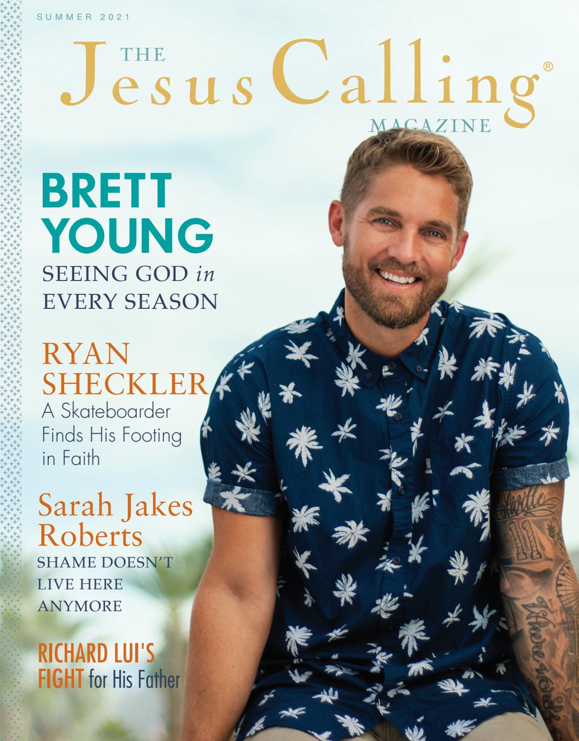 Jesus Calling Magazine - Issue 8 - Summer by Thomas Nelson - Issuu