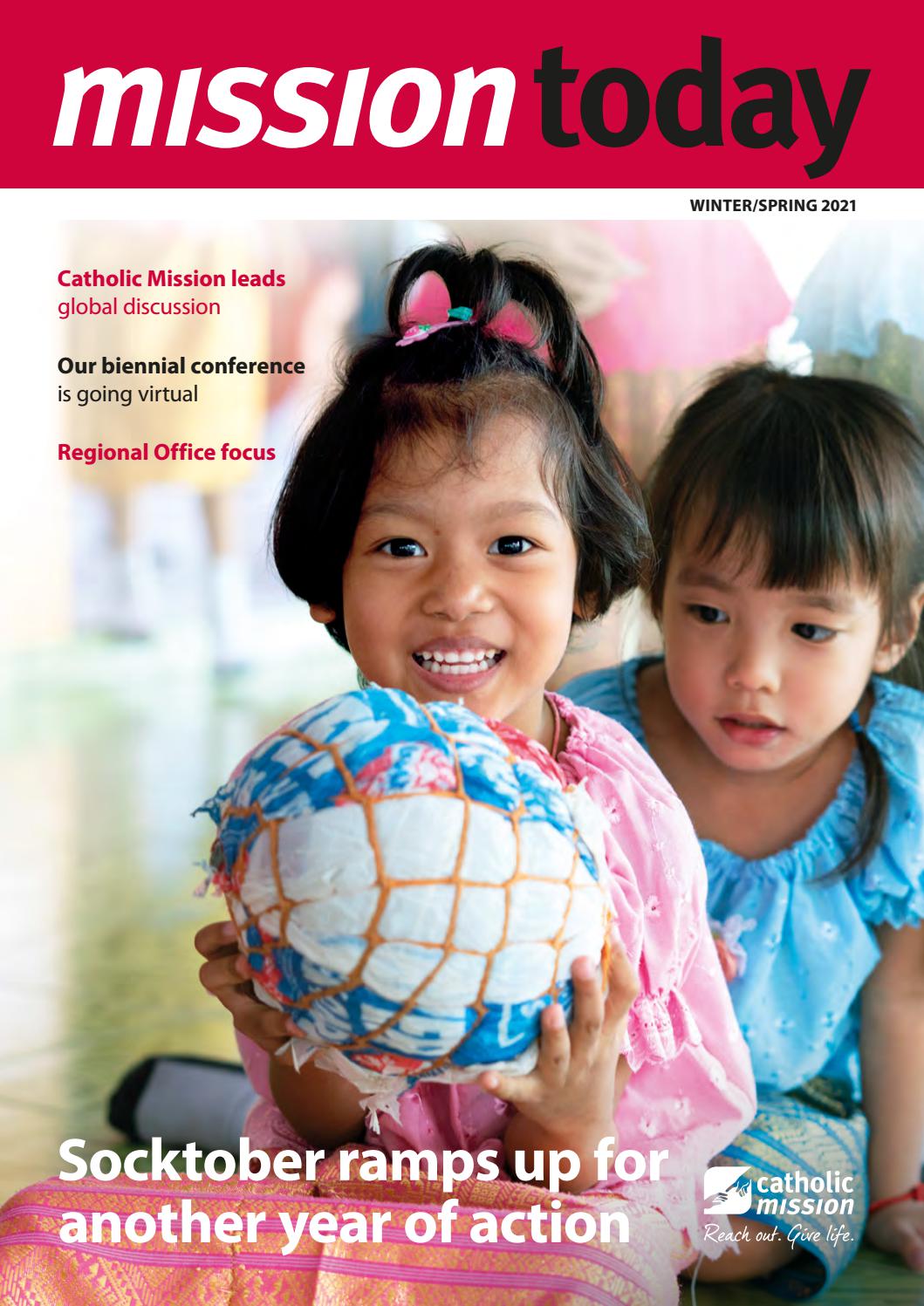 Mission Today Winter/Spring 2021 by Catholic Mission - Issuu