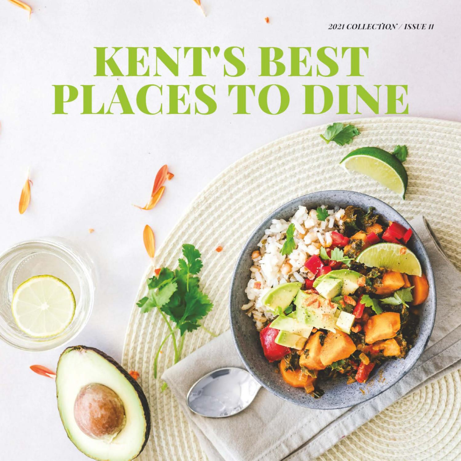 Kent's Best Places To Dine, 2021 by Rasa Dregva - Issuu