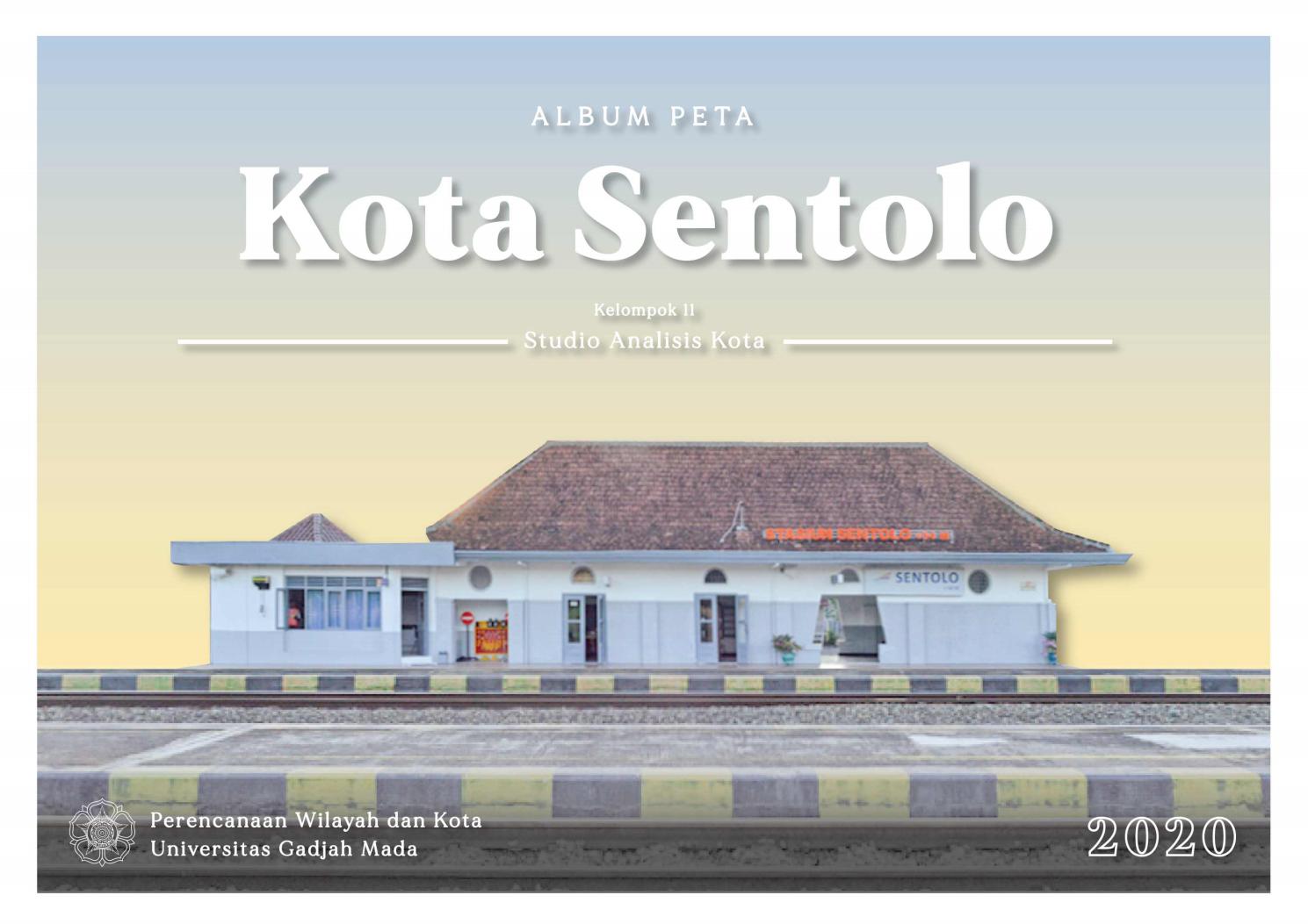 ALBUM PETA STUDIO ANALISIS KOTA SENTOLO by Saufina Athaya - Issuu