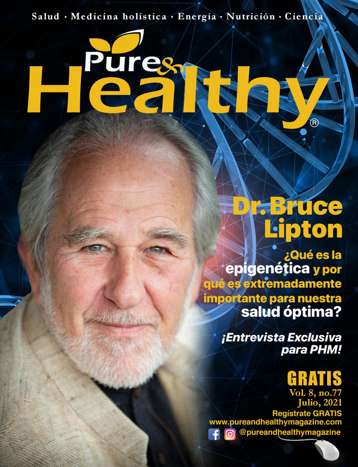 Pure & Healthy Magazine Julio 2021 by Pure & Healthy - Issuu