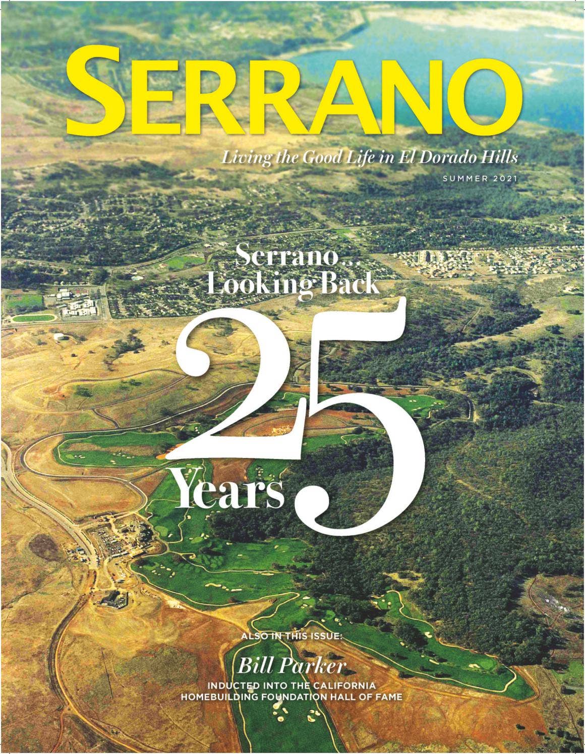 SERRANO MAGAZINE SUMMER 2021 by Sacramento Magazine - Issuu