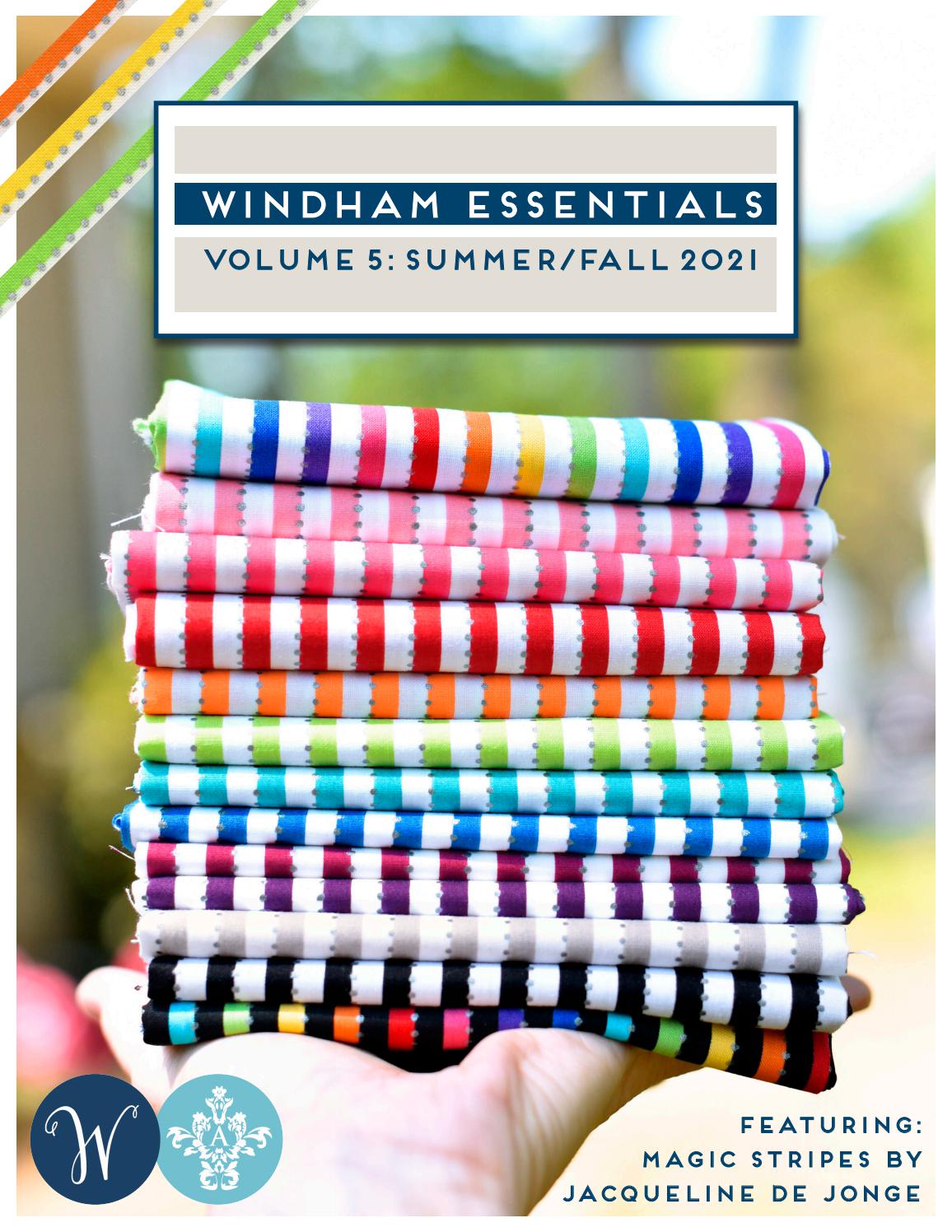 Windham Essentials Vol. 5: Summer / Fall 2021 by Windham Fabrics - Issuu