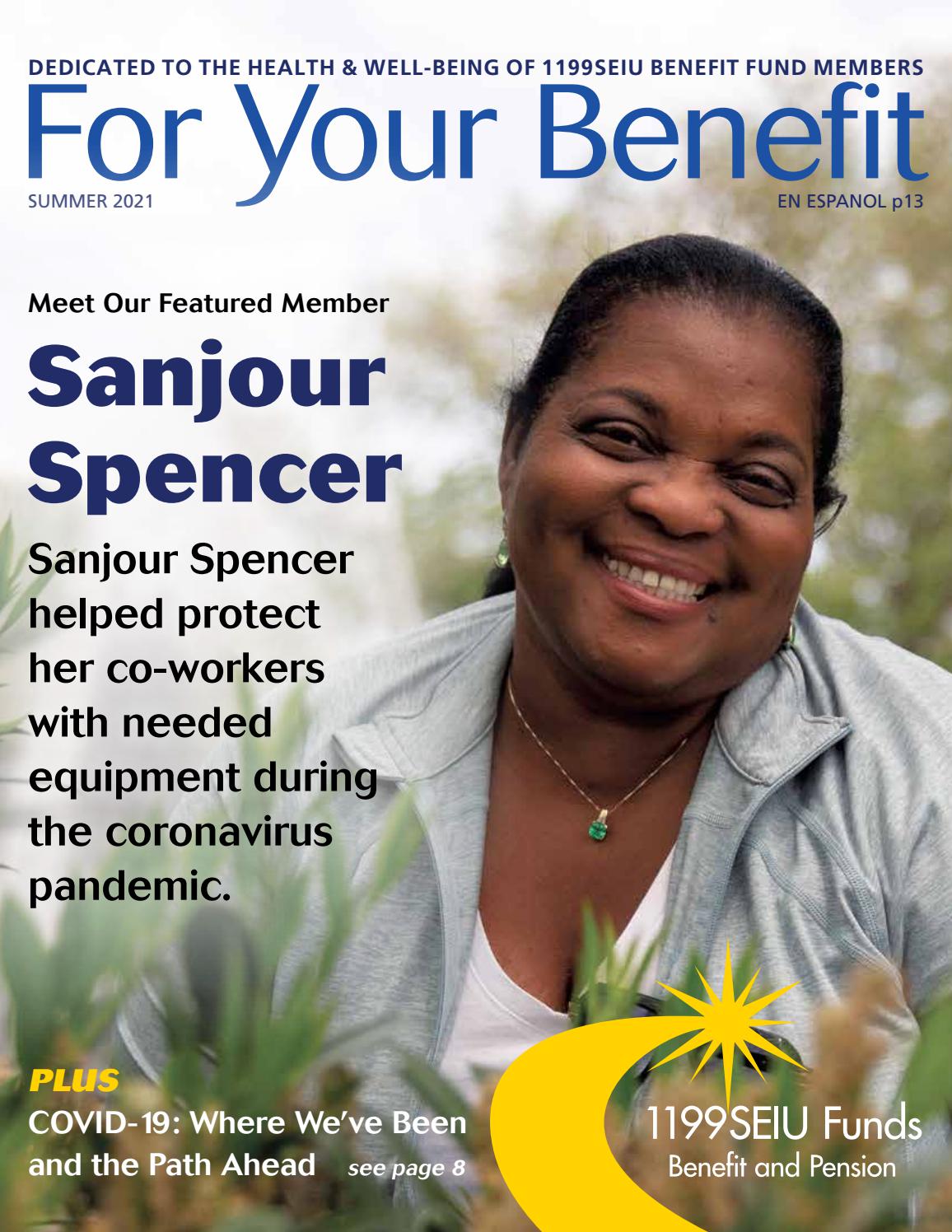 For Your Benefit Magazine — Greater New York — Summer 2021 by 1199SEIU ...