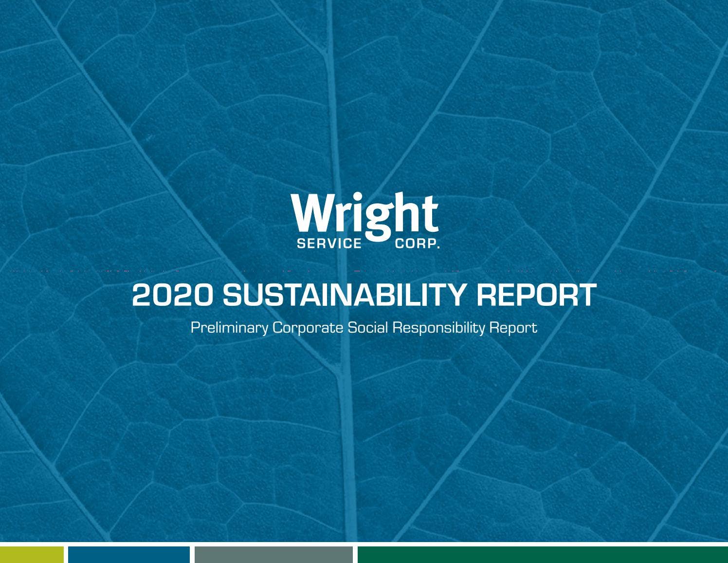 2020 Wright Service Corp. Sustainability Report by Wright Service Corp ...