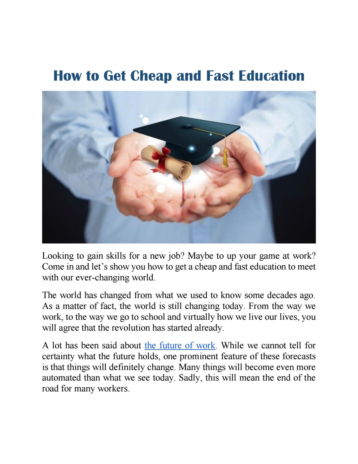 How to Get Cheap and Fast Education by lifestyletipsbyantoaneta - Issuu
