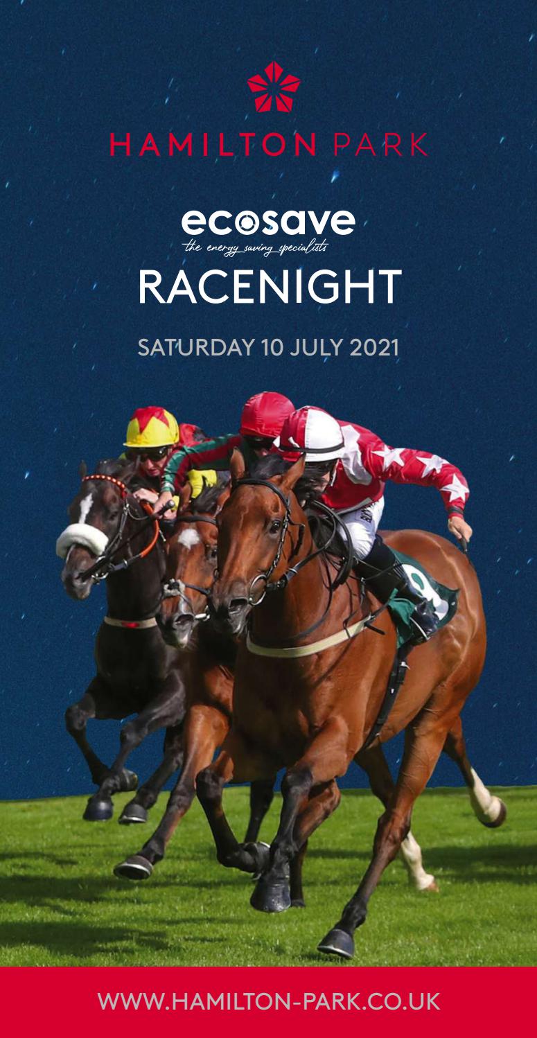 Hamilton Racecard - Saturday 10th July by Weatherbys - Issuu