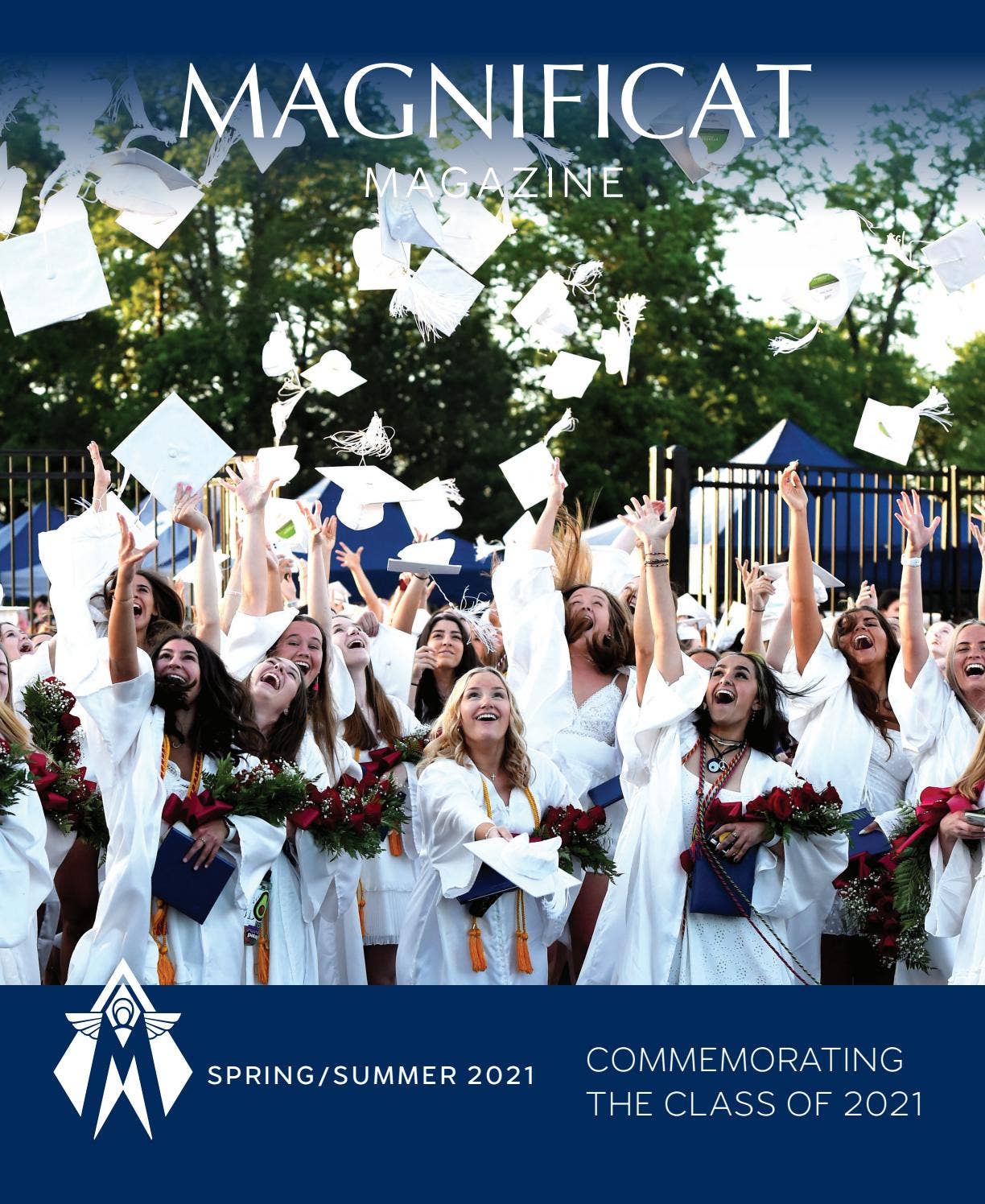 Magnificat Magazine - Spring/Summer 2021 by Magnificat High School - Issuu