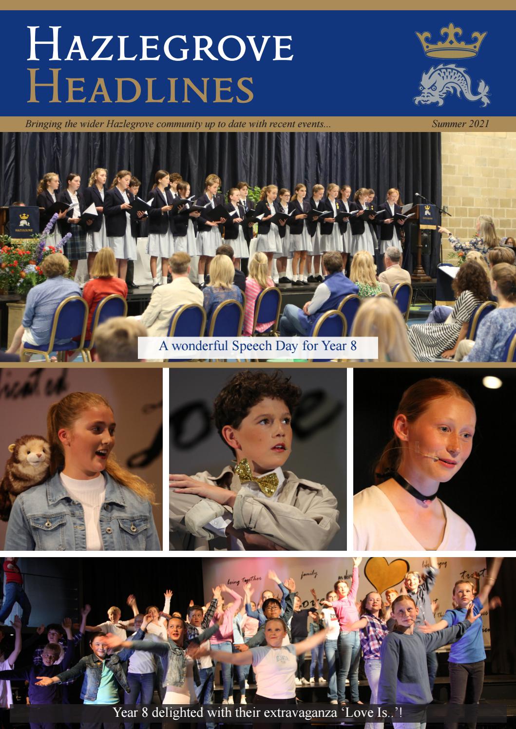 Hazlegrove Headlines - Summer 2021 by Hazlegrove Preparatory School - Issuu
