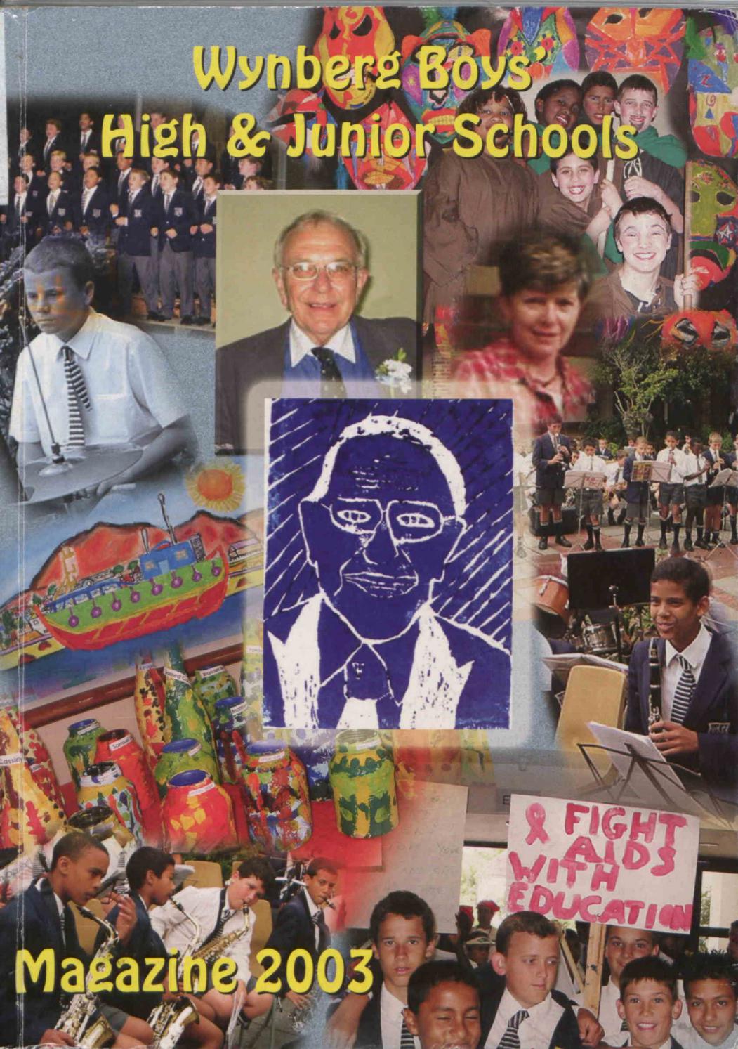 Wynberg Boys' School Magazine 2003 by Wynberg Boys' High School - Issuu