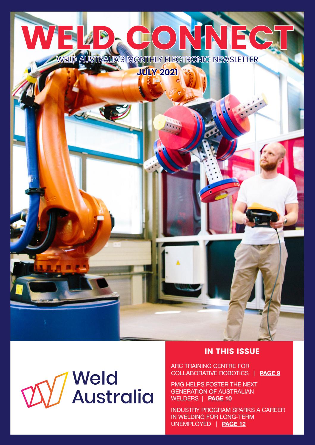 Weld Connect July 2021 by Weld Australia - Issuu