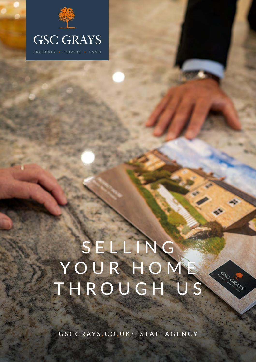 GSC Grays - Selling Your Home Through Us by GSC Grays - Issuu
