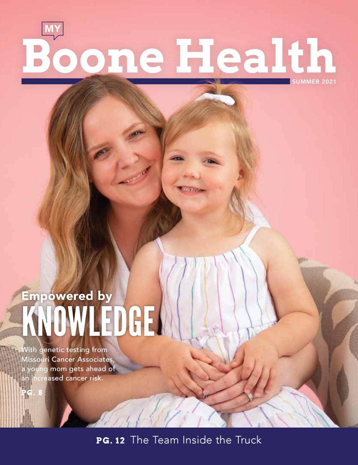 My Boone Health Summer 2021 by My Boone Health - Issuu