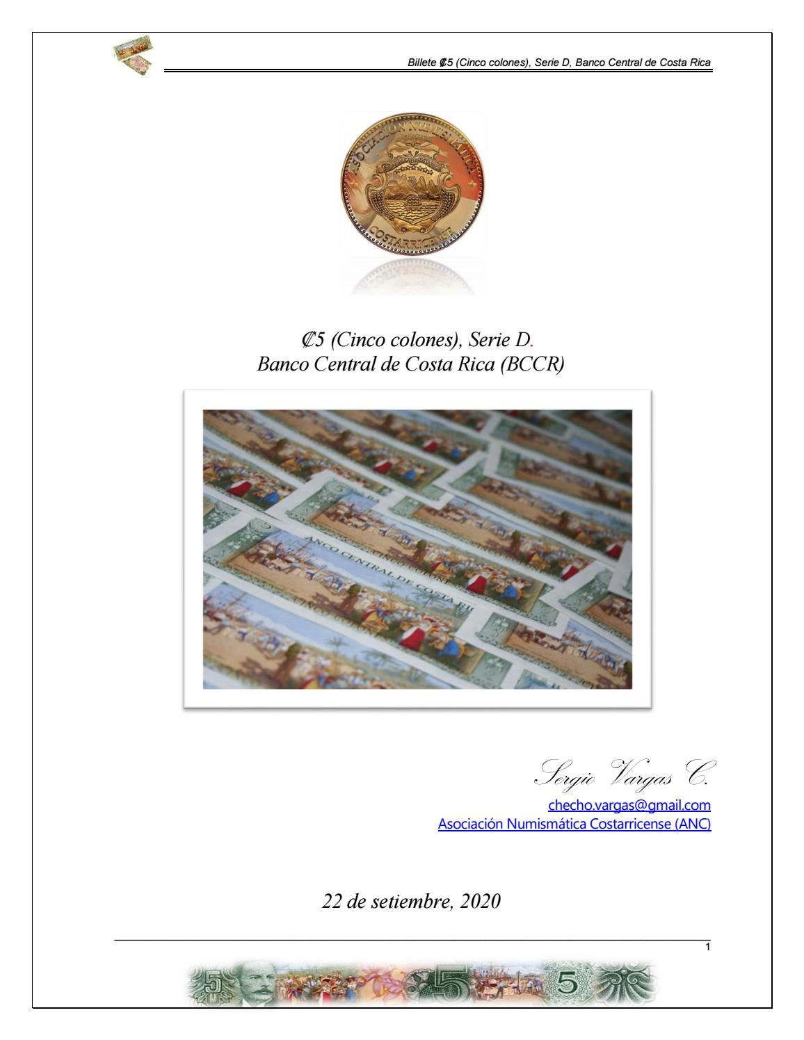₡5 (Cinco colones), Serie D. Banco Central de Costa Rica (BCCR), Sergio ...