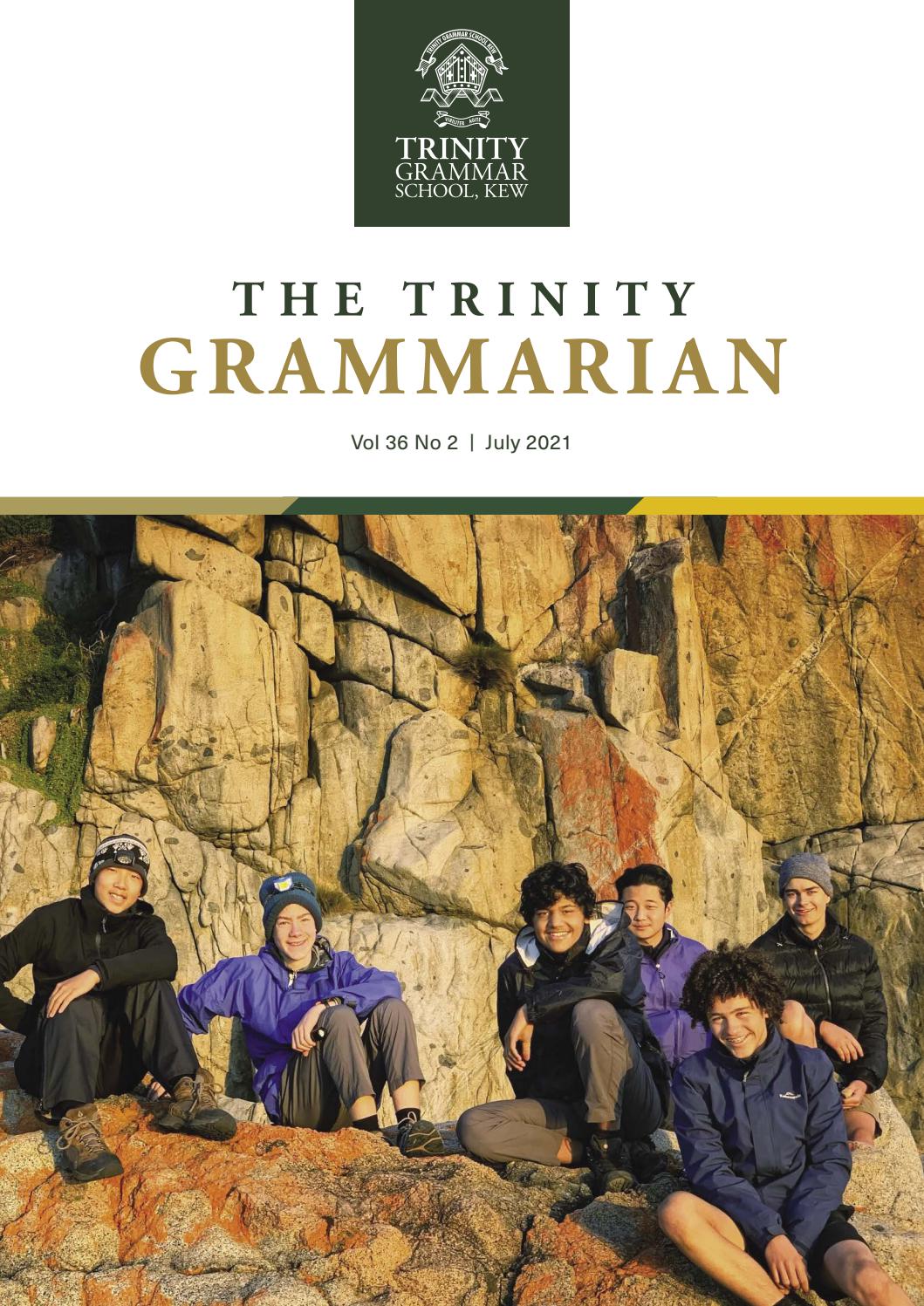 The Trinity Grammarian - July 2021 by Trinity Grammar School, Kew - Issuu