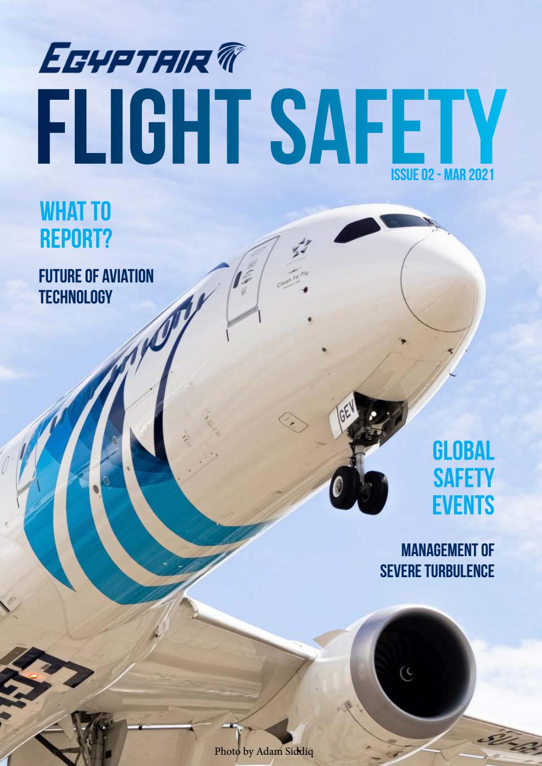 Egyptair Flight Safety Magazine Issue02 by Omar Elshimy - Issuu
