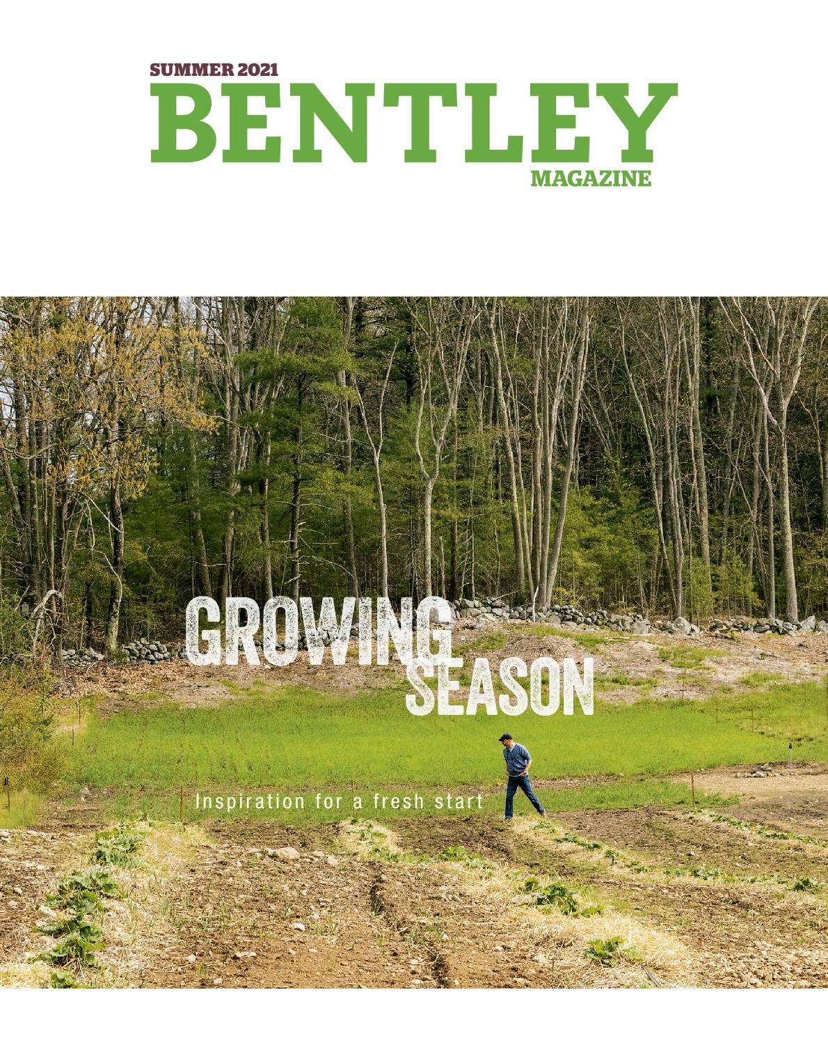 Bentley Magazine Summer 2021 by Bentley University - Issuu