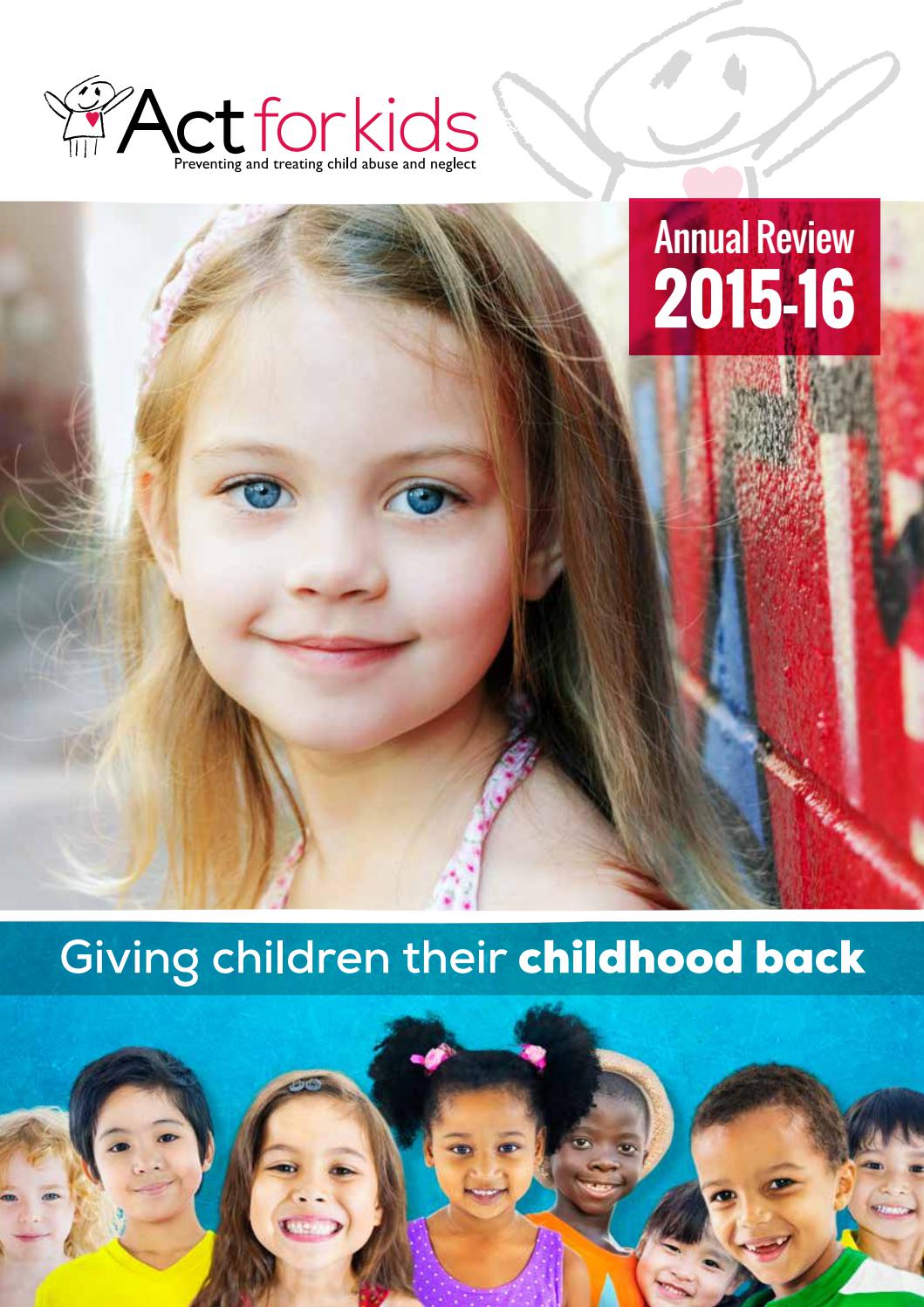 Annual Review 2015-2016 by Act for Kids - Issuu