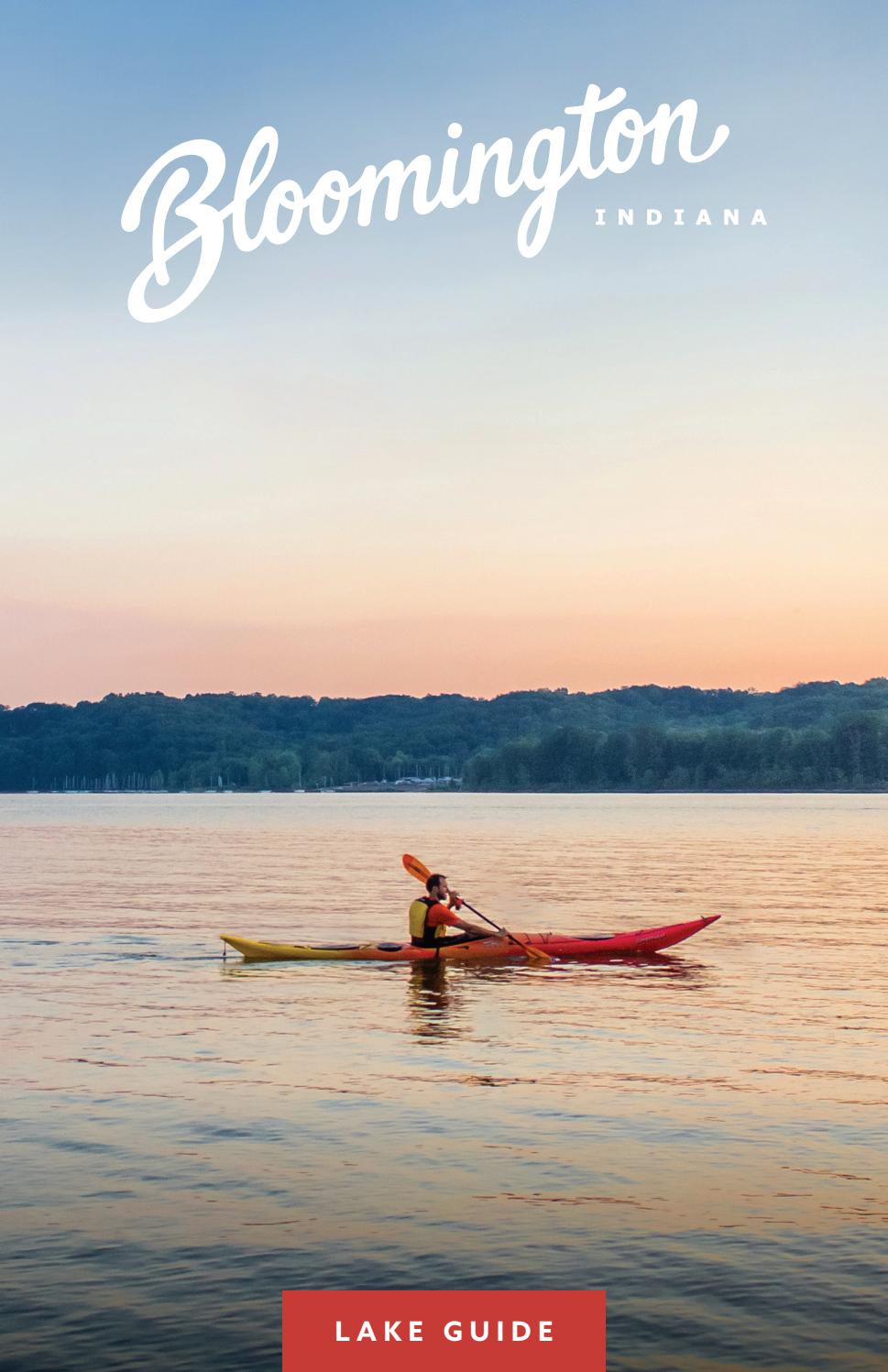 Visit Bloomington Lake Guide by Visit Bloomington - Issuu