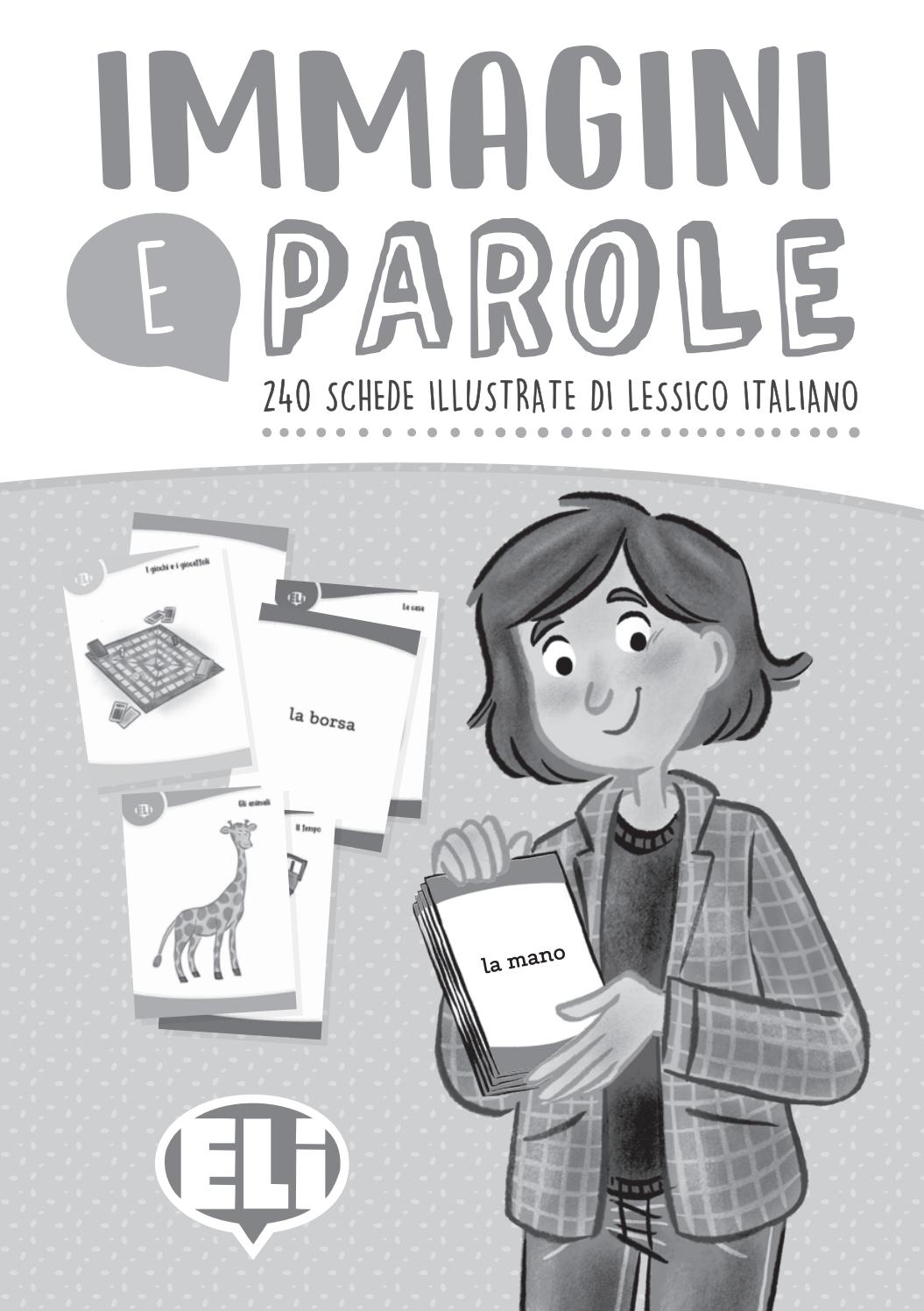 Immagini e parole - schede illustrate italiano by ELI Publishing - Issuu