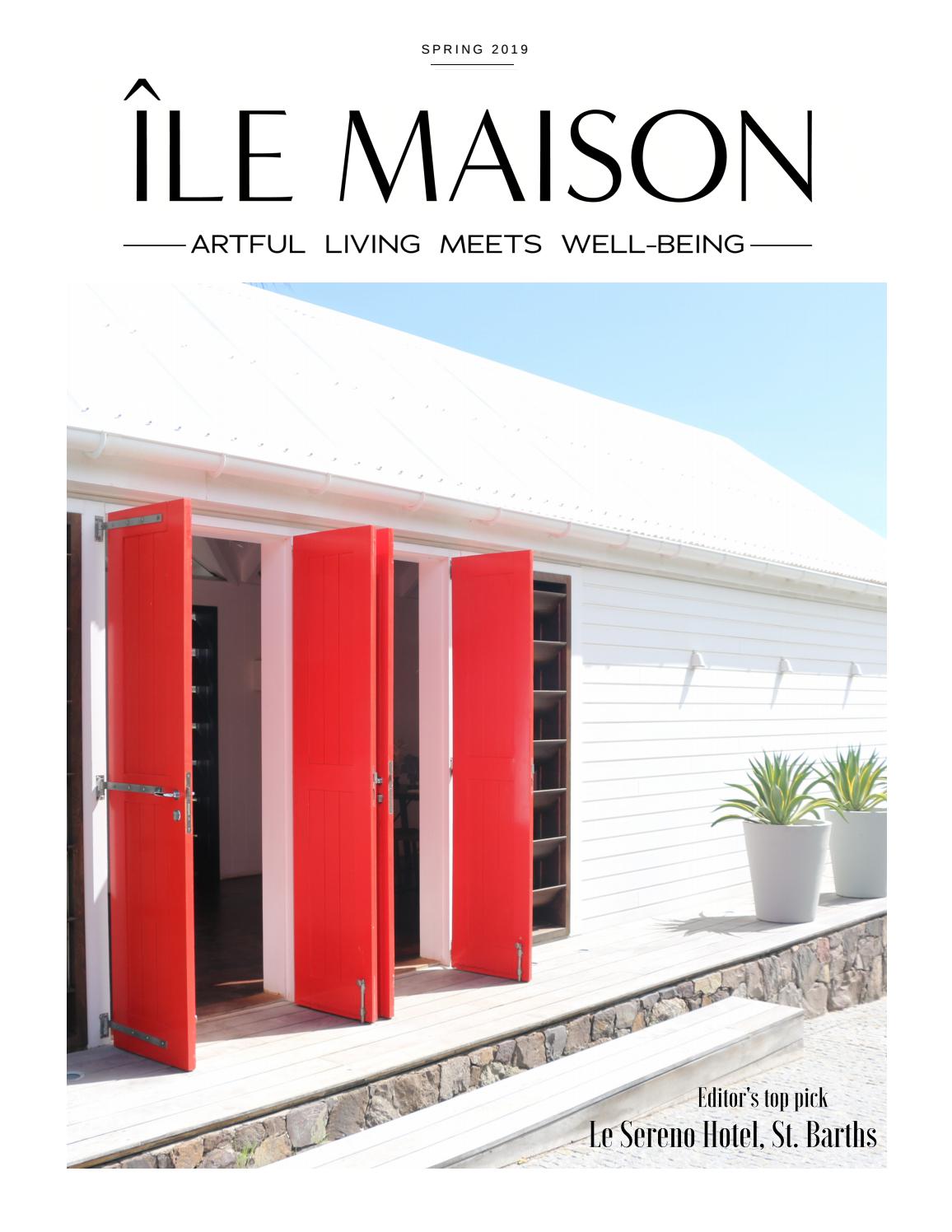 ILE MAISON MAGAZINE by Ile Maison - Issuu