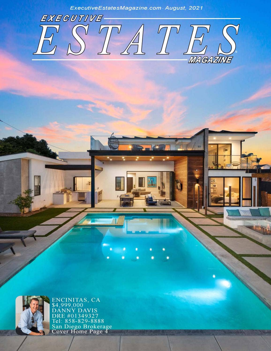 EXECUTIVE ESTATES MAGAZINE - AUGUST 2021 SAN DIEGO by Executive Agent ...