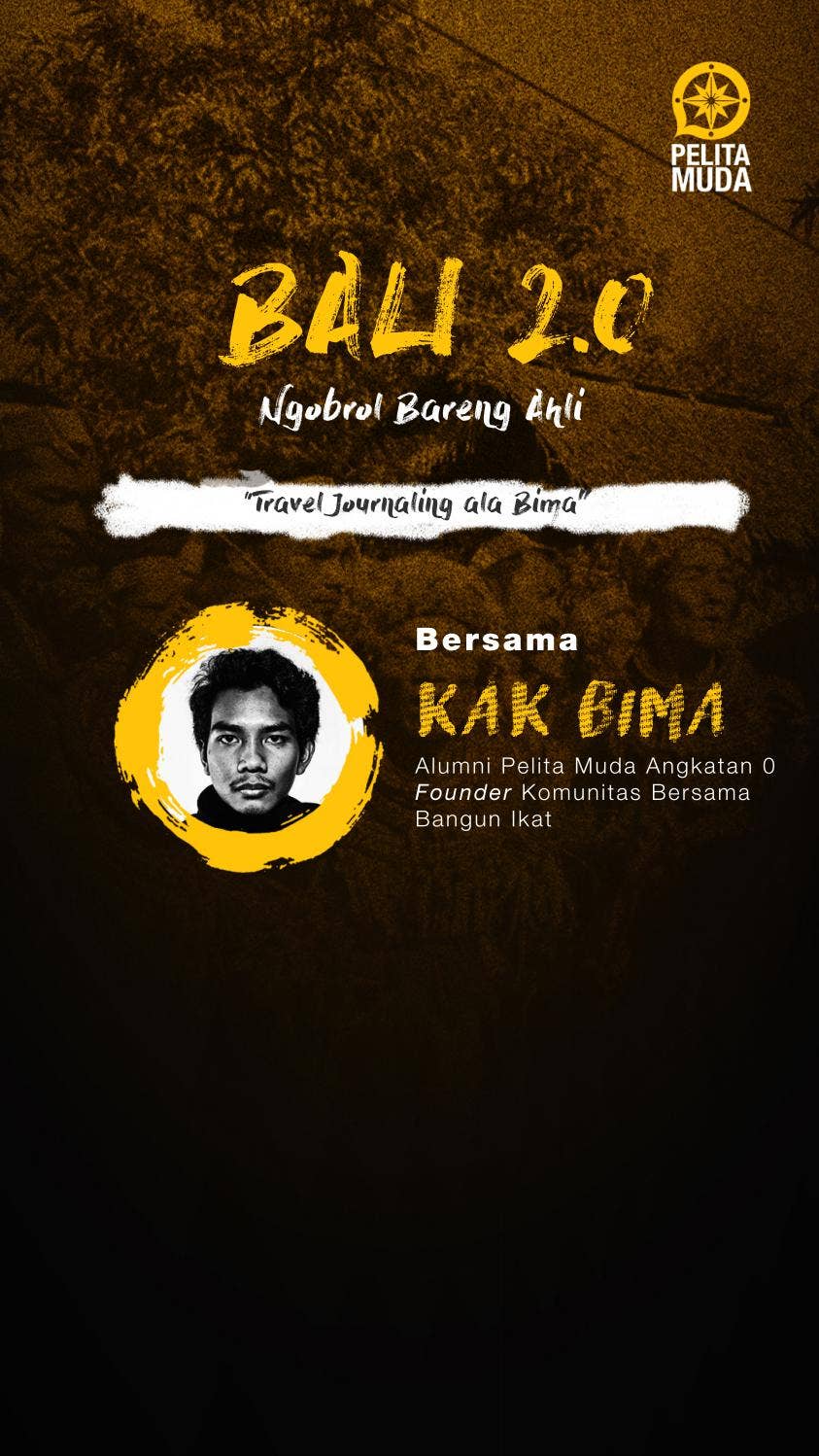 BALI 2.0: Travel Journaling ala Bima by Pelita Muda - Issuu