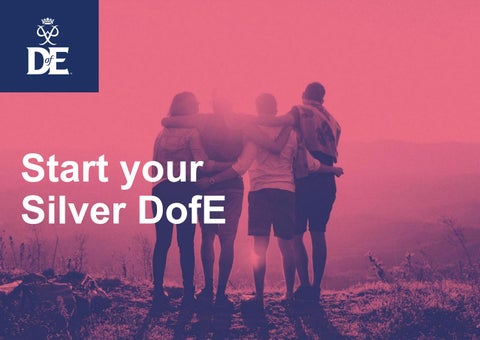 DofE Silver Award Launch by Schudio - Issuu