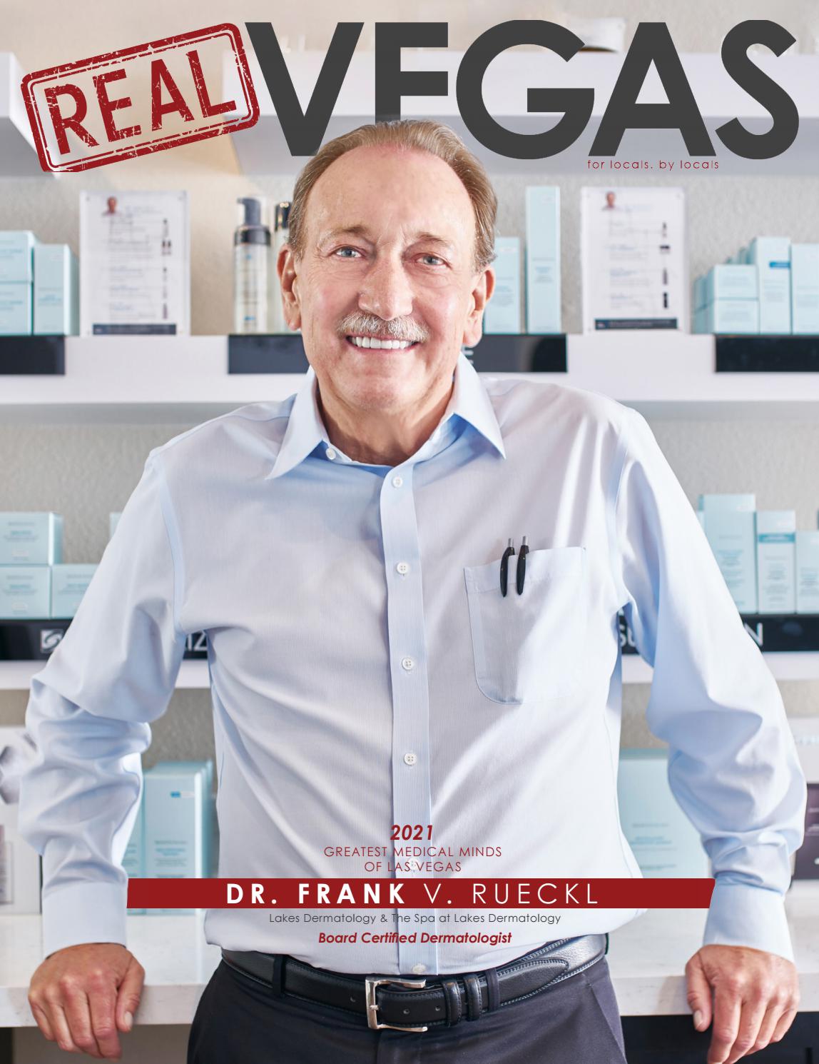 Real Vegas Magazine | Dr. Frank V. Rueckl of Lakeside Dermatology and ...