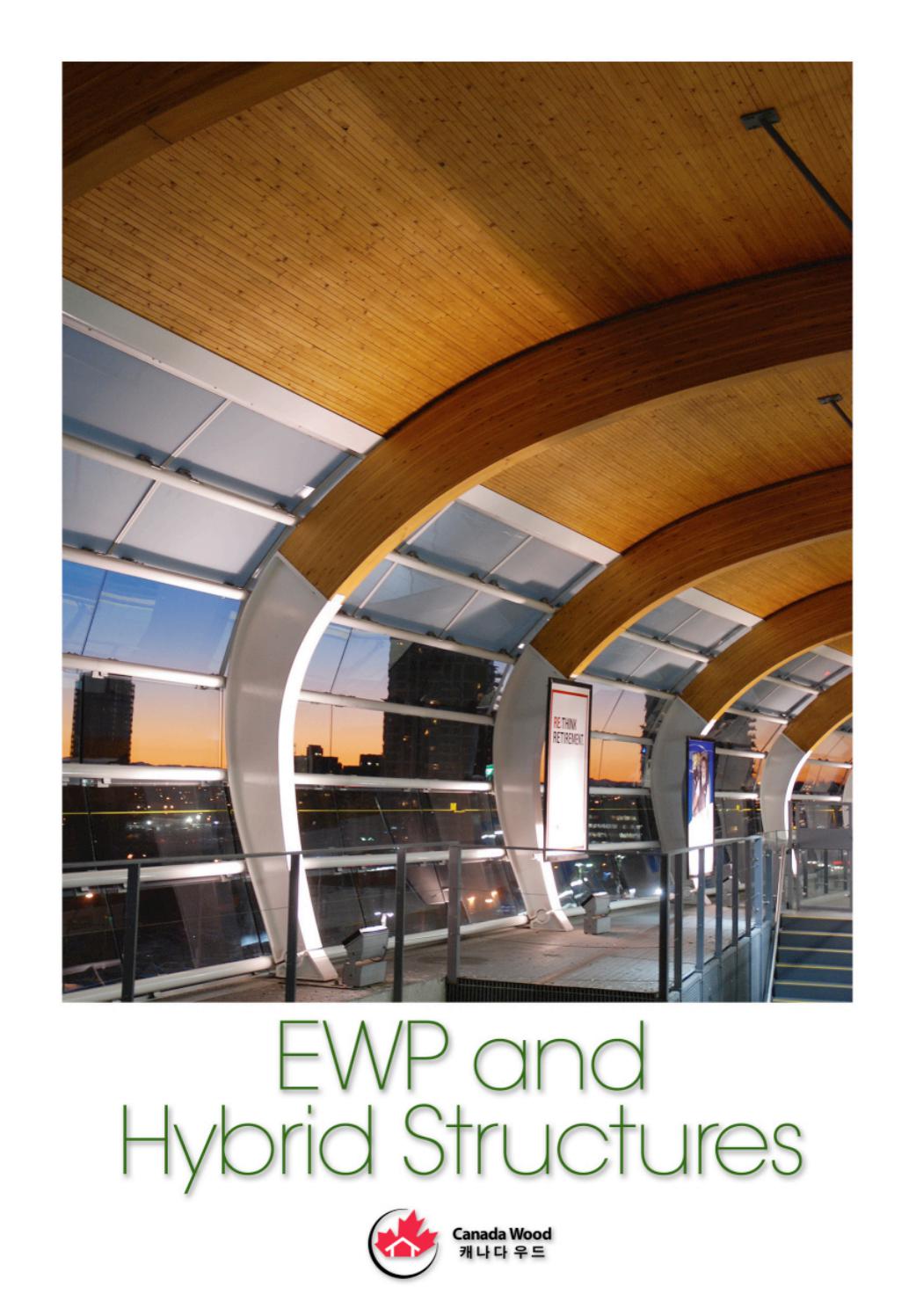 [Canada Wood Korea] EWP and Hybrid Structures by Canada Wood Group - Issuu