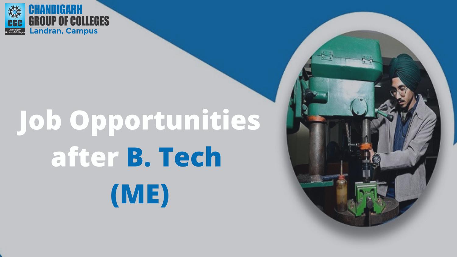 Job Opportunities After B.Tech Mechanical Engineering - CGC Landran by ...
