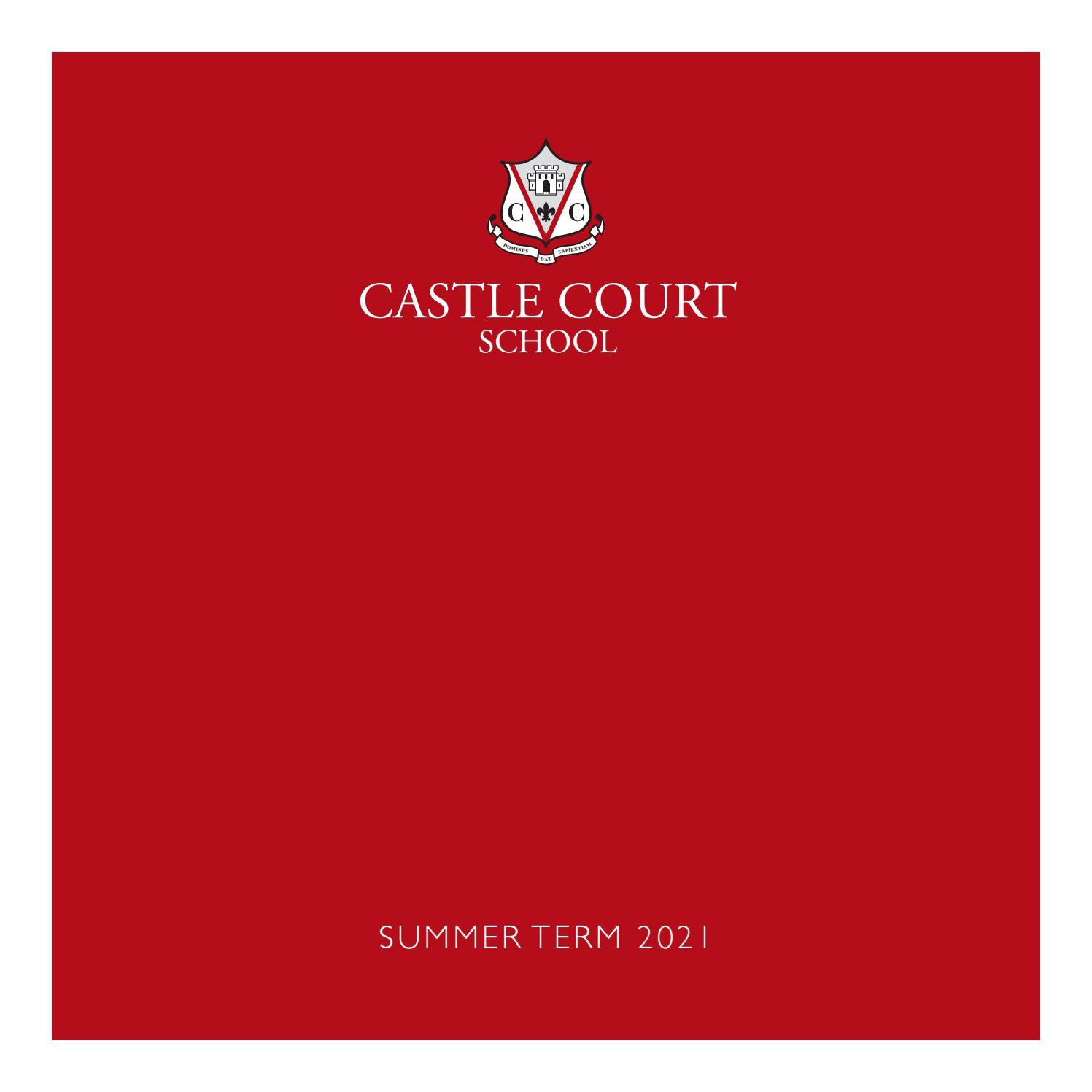 Summer Term 2021 at Castle Court School by CastleCourtSchool - Issuu