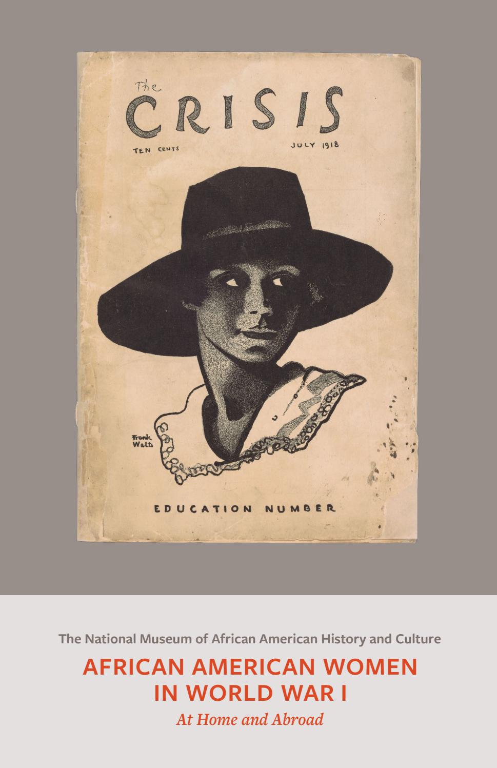 African American Women in World War I: At Home and Abroad by NMAAHCOPA ...