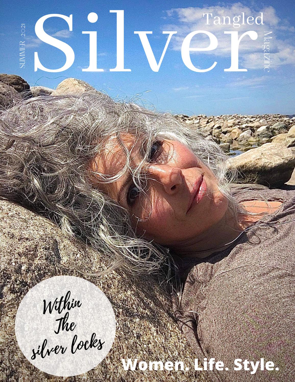 Tangled Silver Magazine - SUMMER 2021 by Tangled Silver Magazine - Issuu